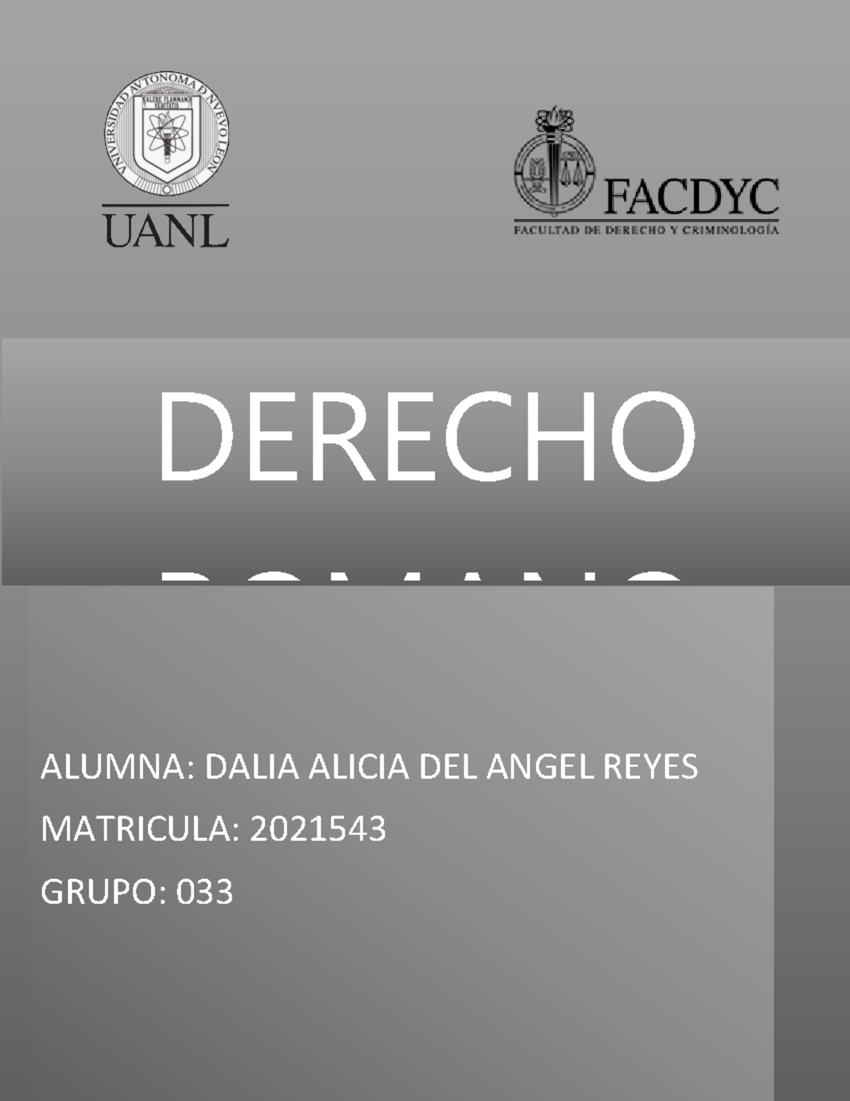 Preguntas semestral - Guión - DERECHO ROMANO ALUMNA: DALIA ALICIA DEL ...