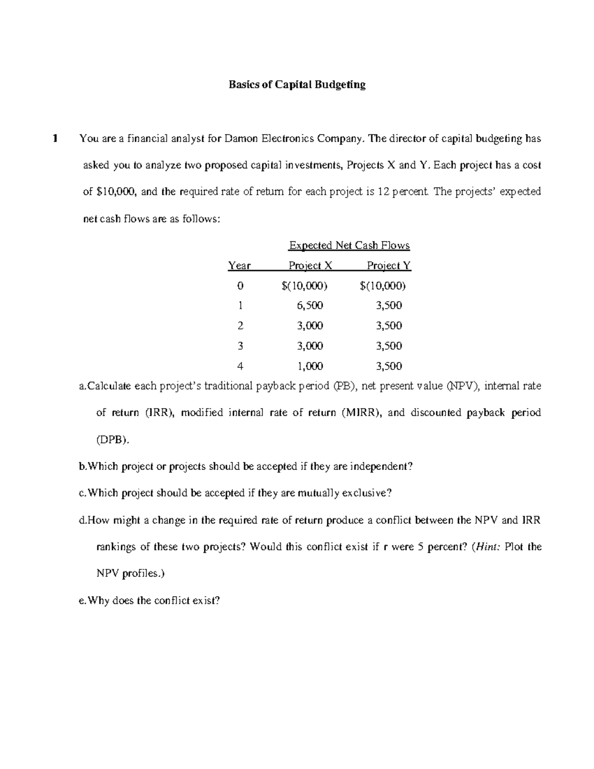Capital Budgeting Analysis Tutorial: Projects X & Y Evaluation - Studocu