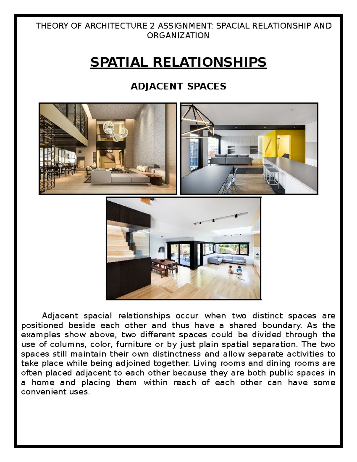 Theory of Architecture 2: Assignment on Spatial Relationships & Org ...
