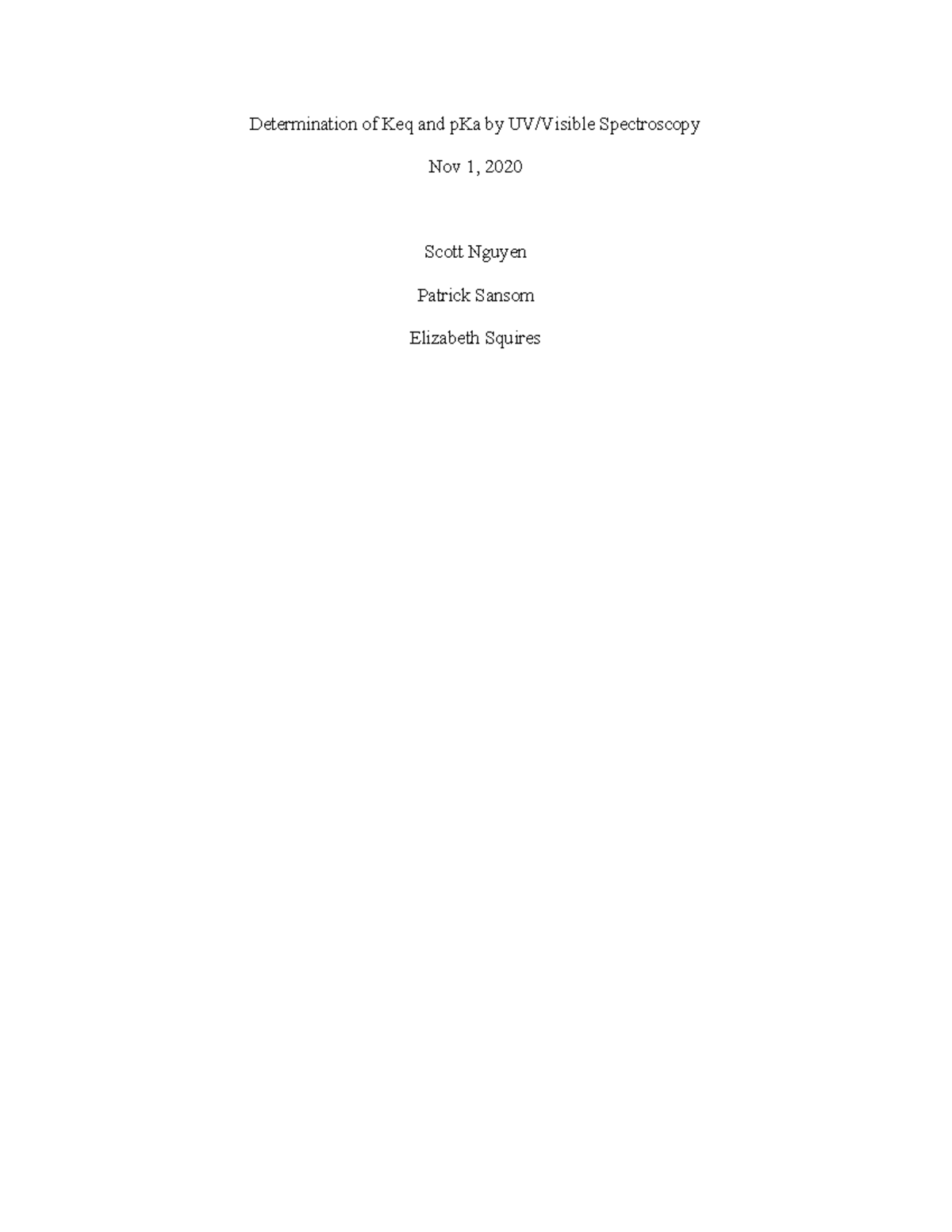 Lab Report: Determining Keq and pKa Using UV/Vis Spectroscopy - Studocu