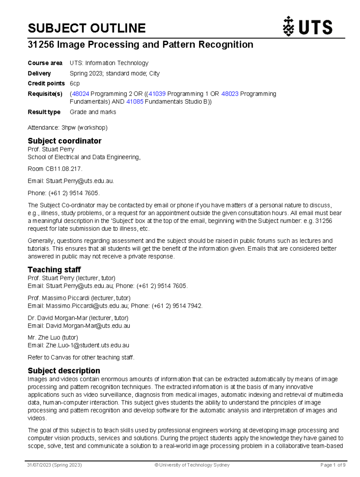 Subject Outline: 31256 Image Processing & Pattern Recognition - Spring ...