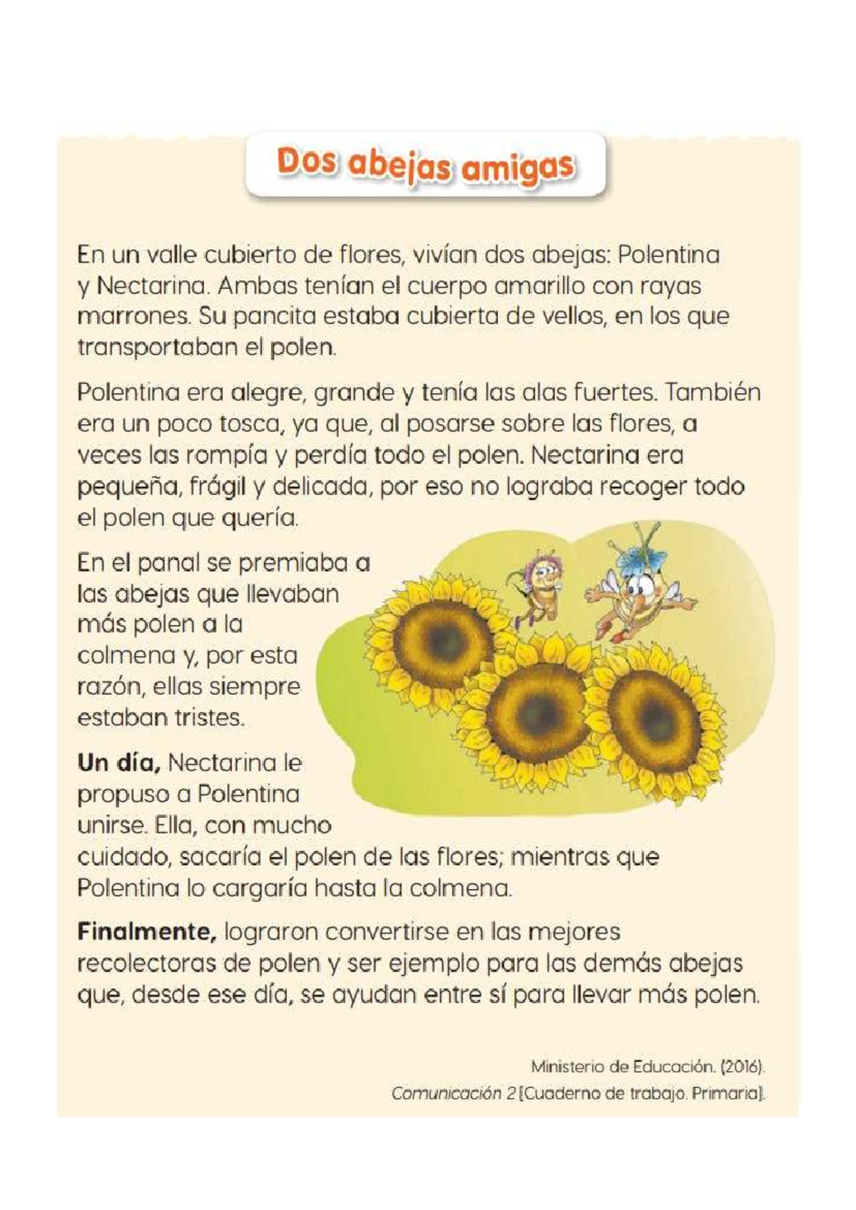 Cuento Infantil: Las Abejas Amigas y su Trabajo en Equipo - Studocu
