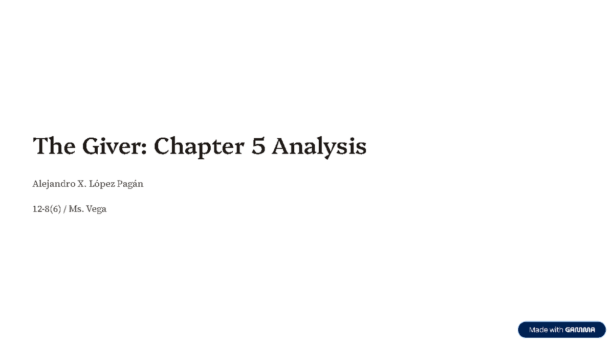 The Giver: Chapter 5 Analysis - Key Themes and Conflicts - Studocu