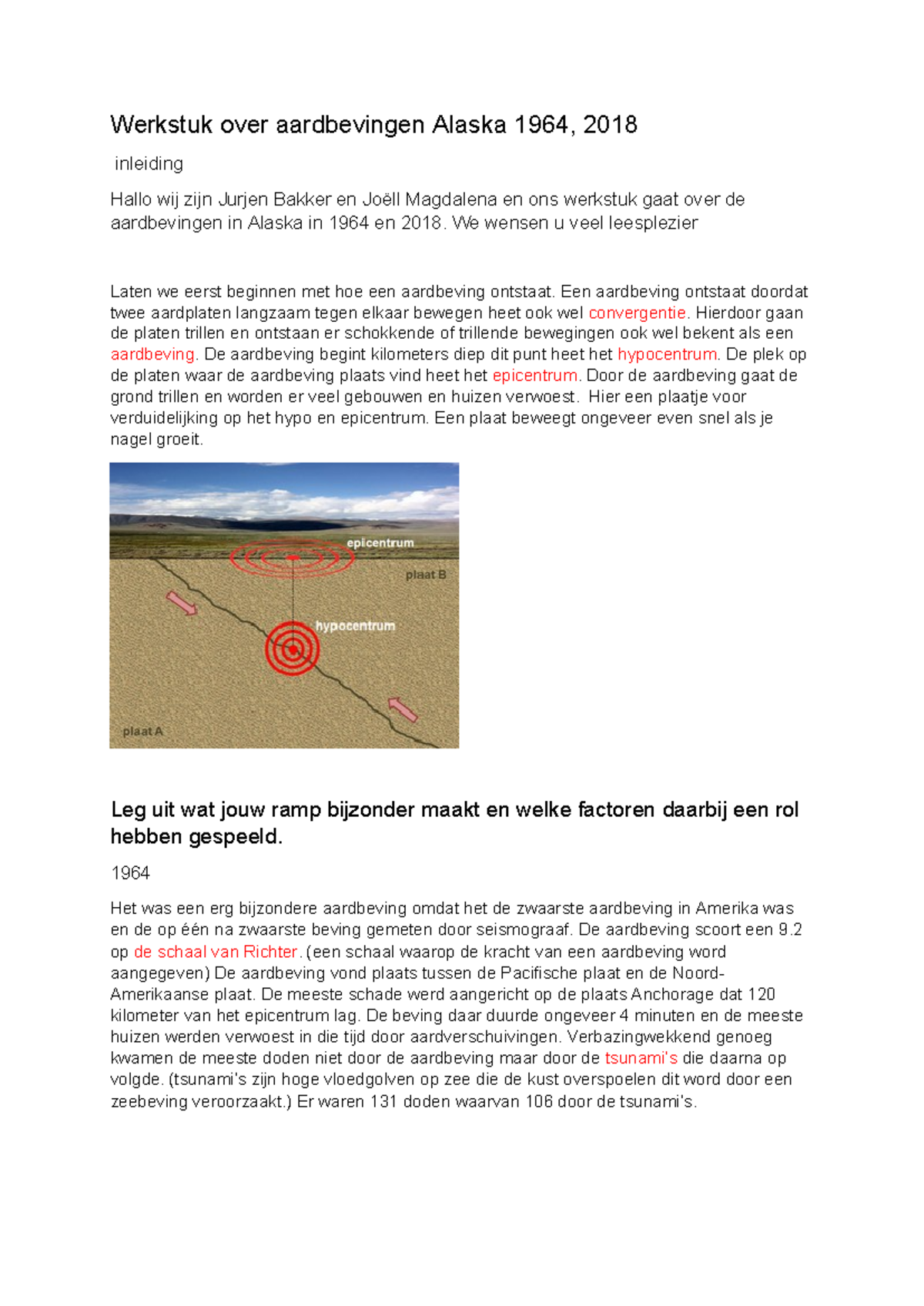 Aardbevingen in Alaska: Studie over 1964 en 2018 Rampen - Studeersnel