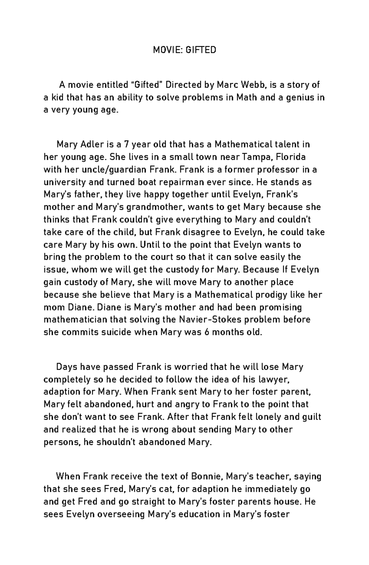 Gifted movie - MOVIE: GIFTED A movie entitled “Gifted” Directed by Marc ...