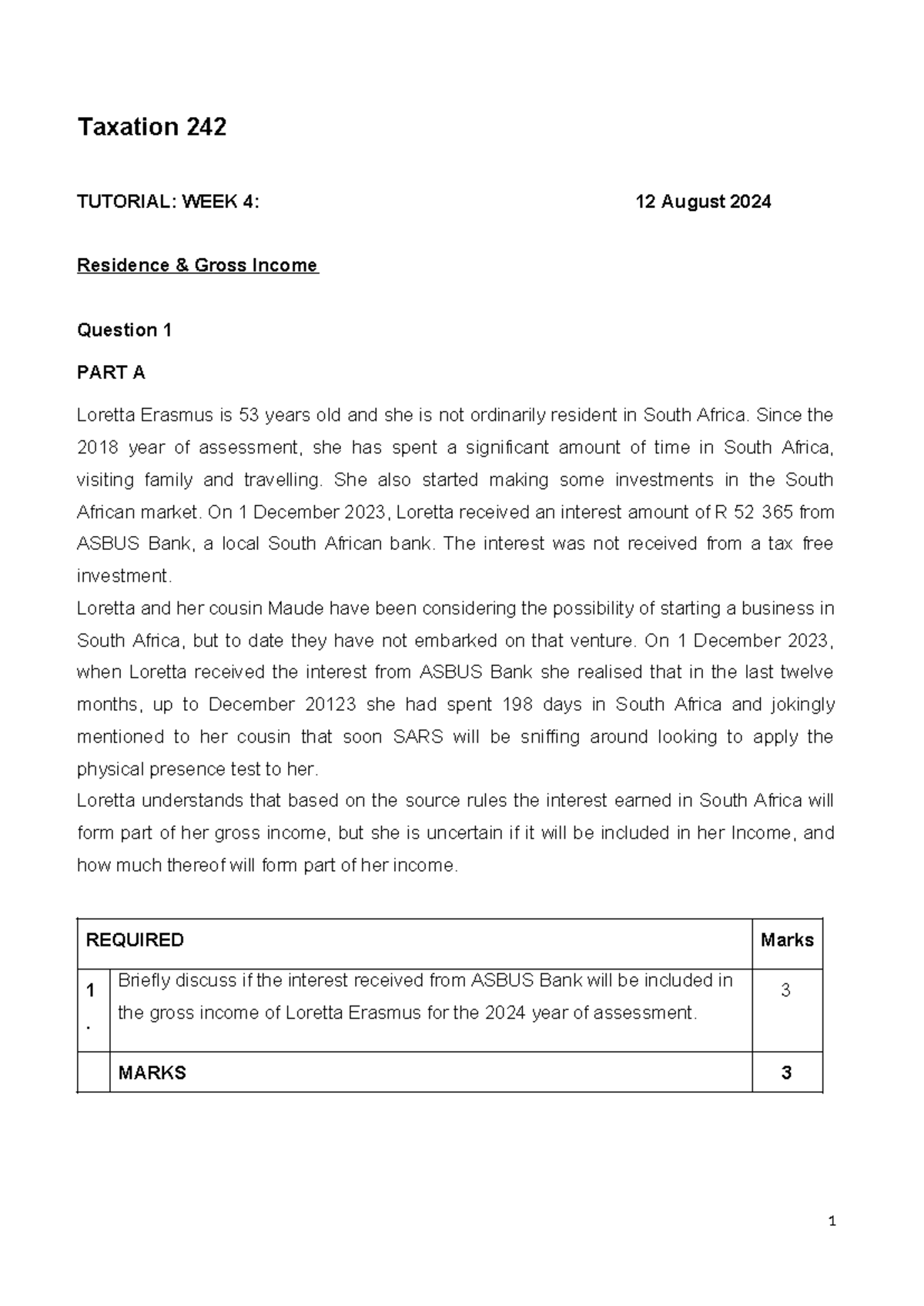Tutorial week 4 updated - Taxation 242 TUTORIAL: WEEK 4: 12 August 2024 ...