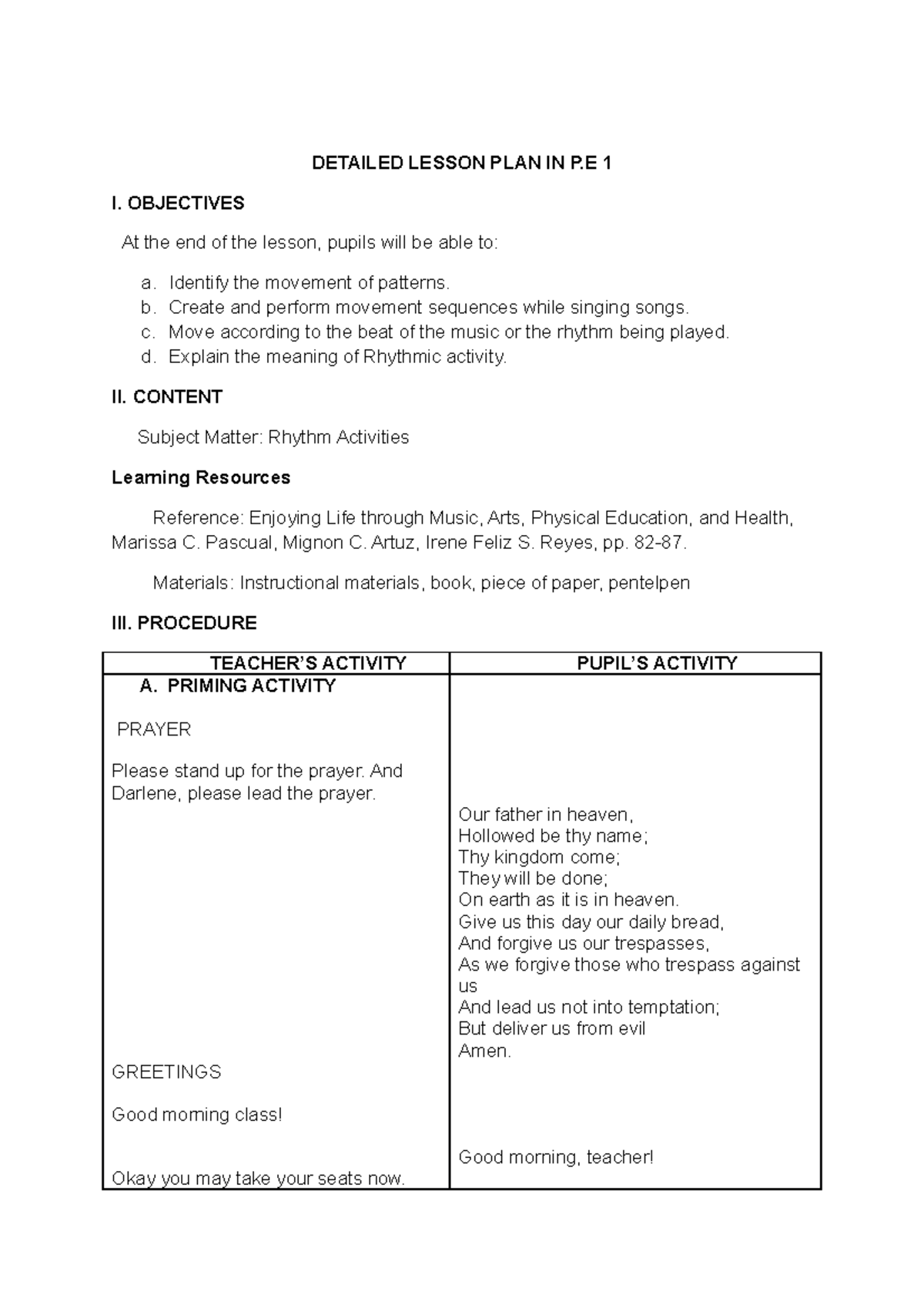 Detailed Lesson Plan in PE 1 (Edited) - DETAILED LESSON PLAN IN P 1 I ...