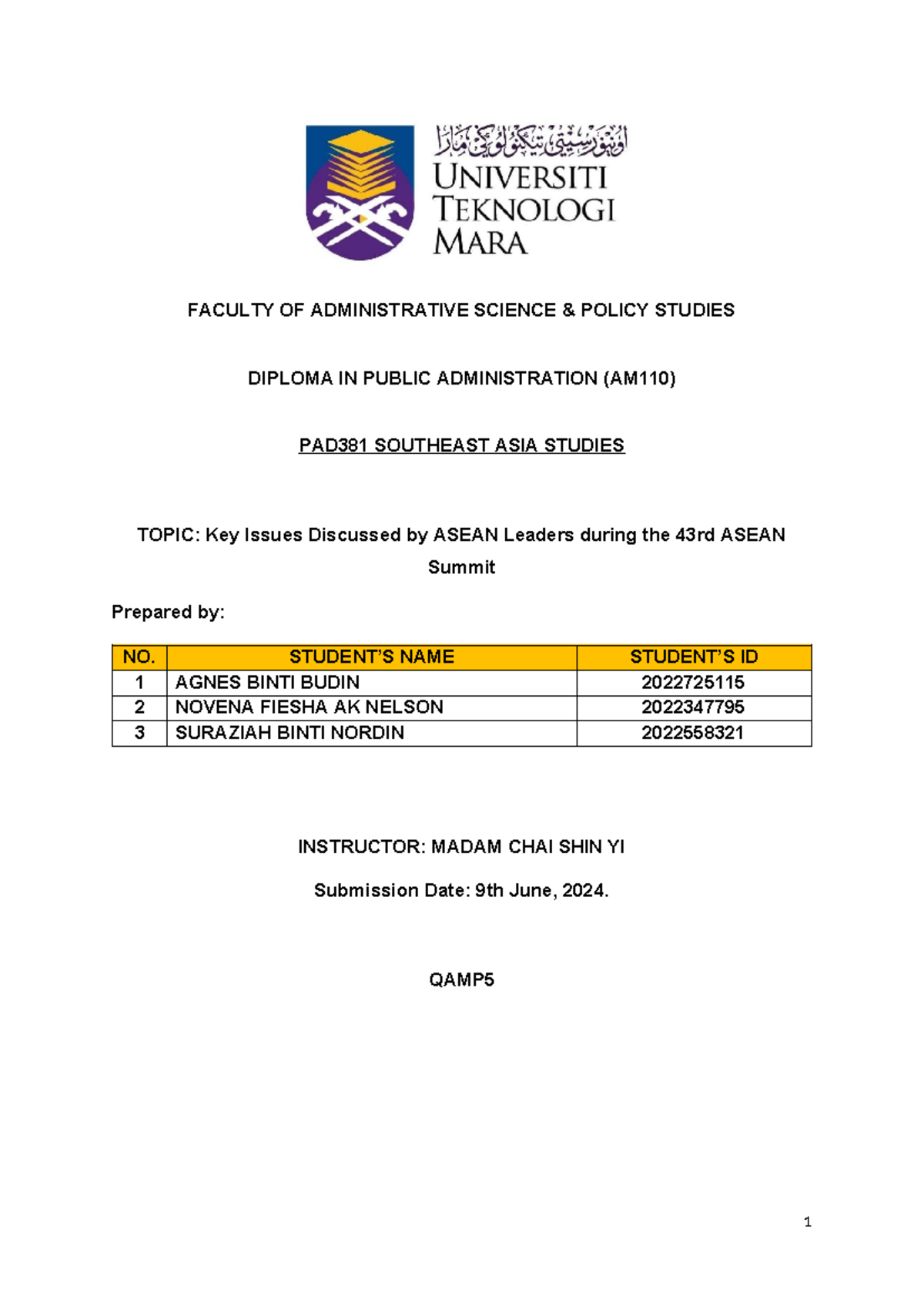 PAD381 KEY Issues Discussed BY Asean Leaders AT THE 43RD Asean Summit ...
