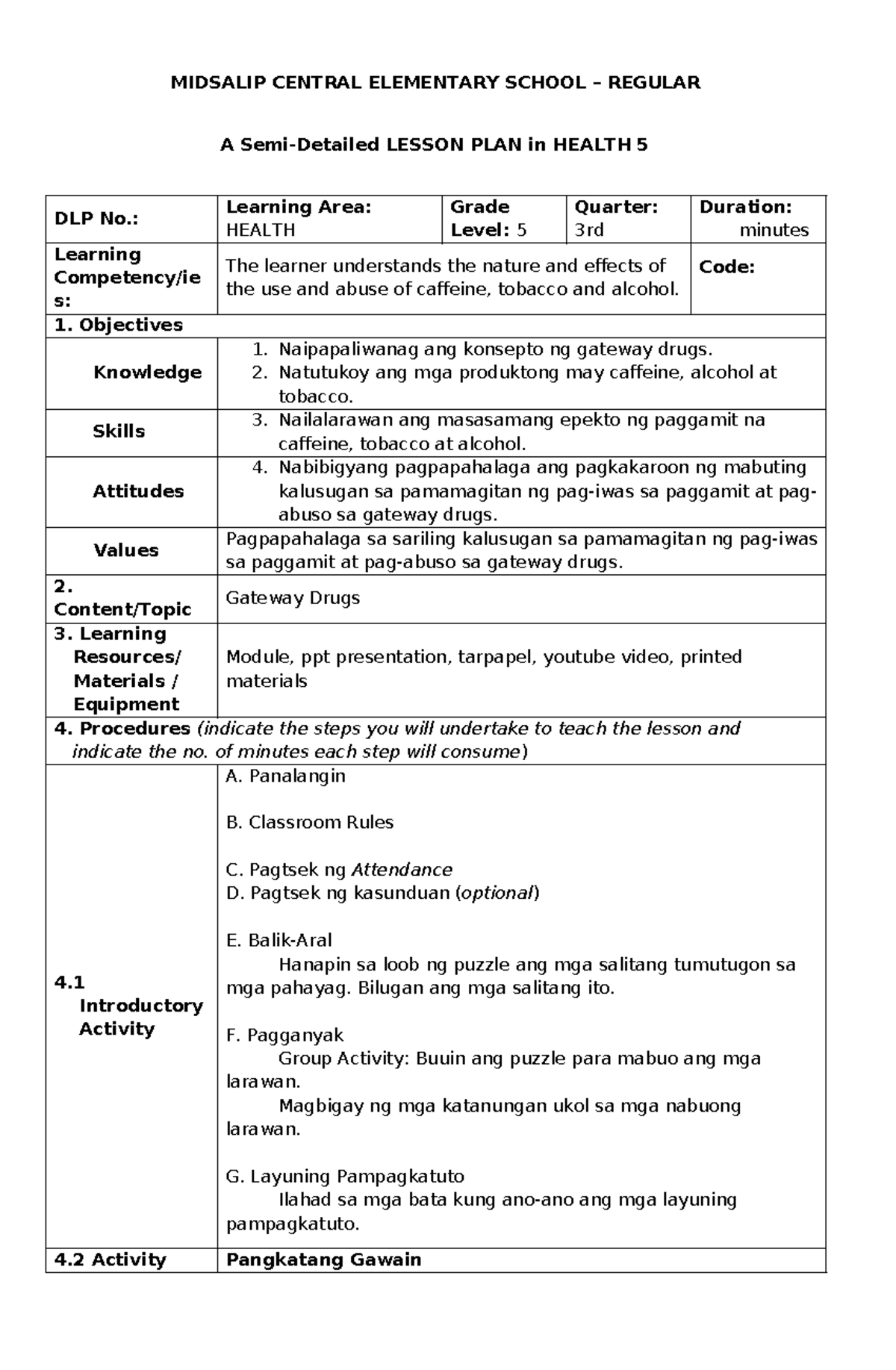 637255417 Lp Mapeh 5 Lesson Plan on Gateway Drugs - Studocu