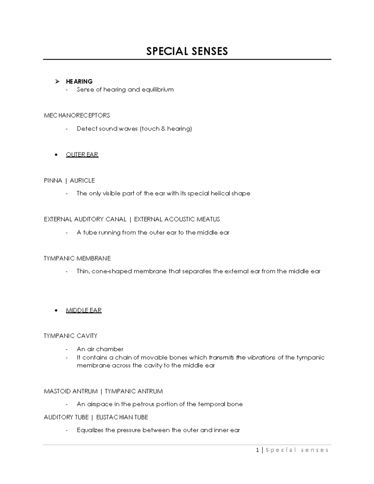 Special Senses - summaries - SPECIAL SENSES HEARING Sense of hearing ...