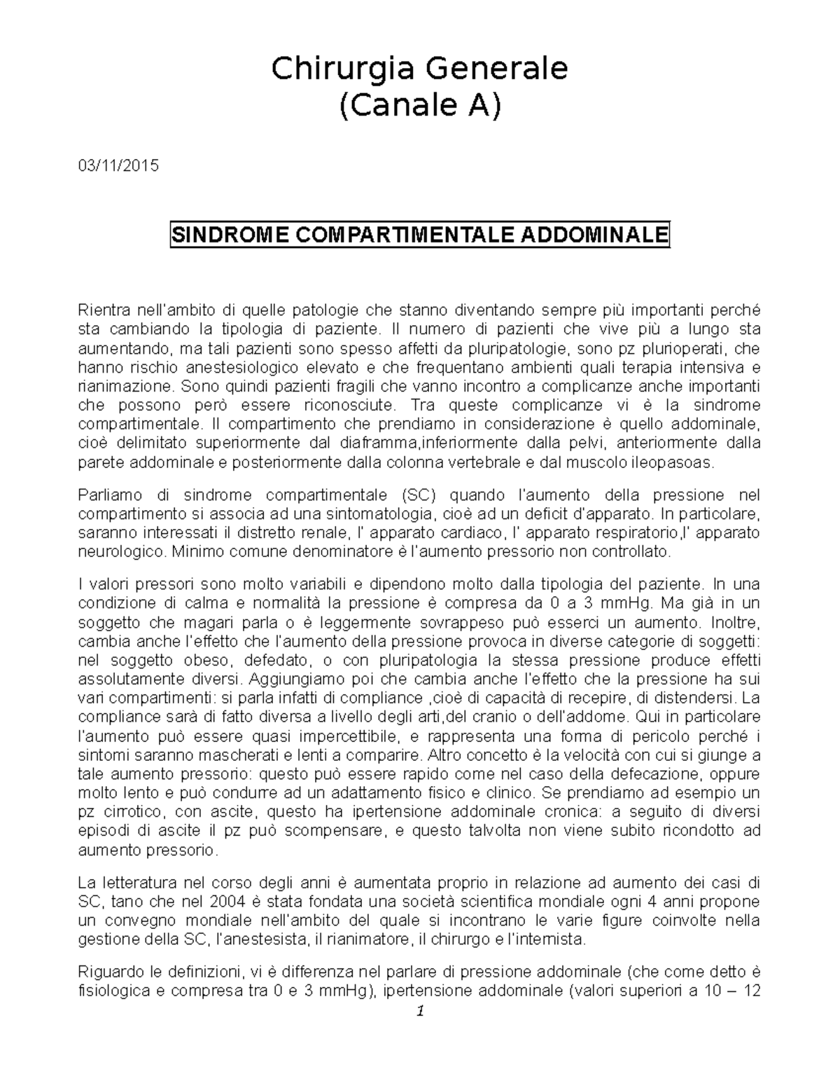 Appunti, Sindrome compartimentale - Chirurgia Generale - a.a. 2015/2016 ...