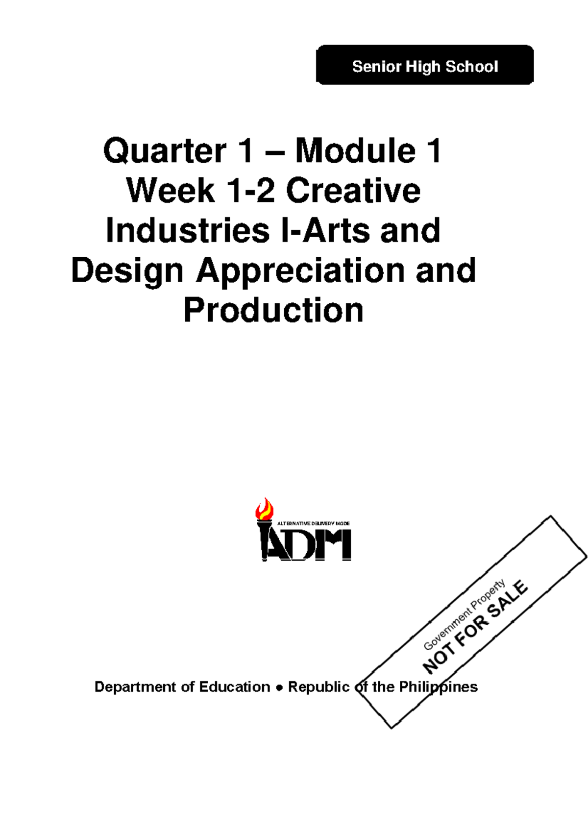 Q1 module 1 Week 1-2 Arts and Design Q1 Mod1 Creative Industries I ...