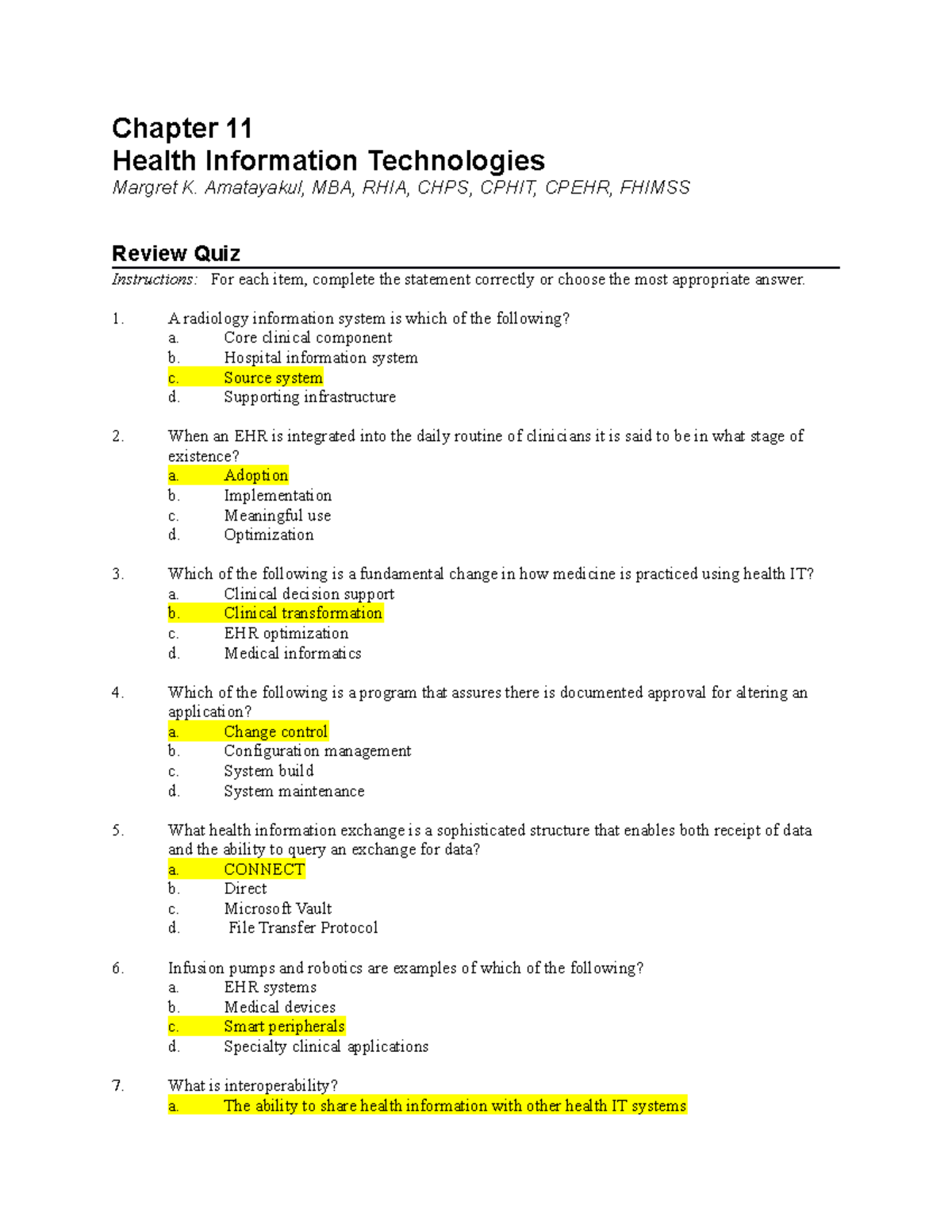 Chapter 11 Review Quiz: Health Information Technologies Insights - Studocu
