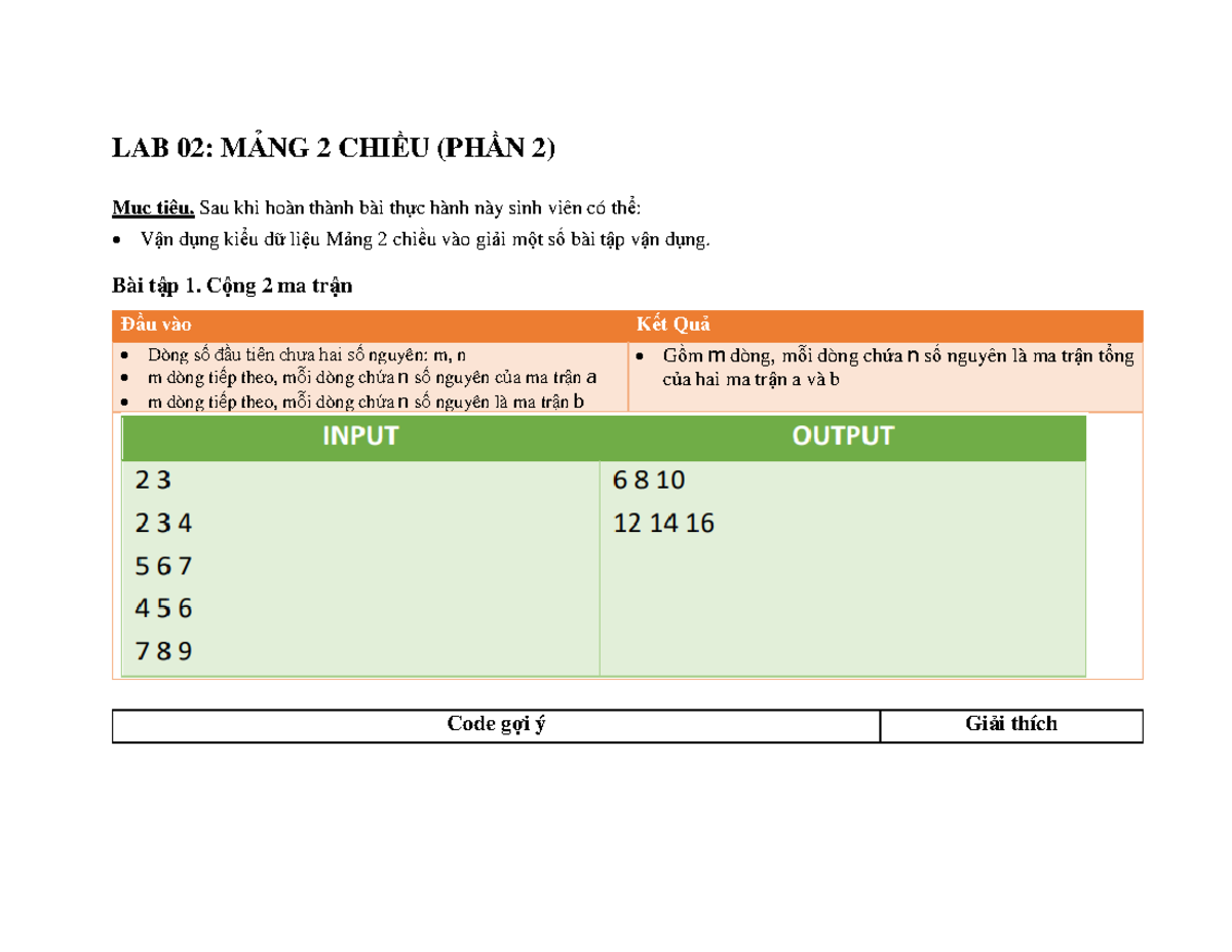 LAB 02 - Programing - LAB 02: MẢNG 2 CHIỀU (PHẦN 2) Mục tiêu. Sau khi hoàn thành bài thực hành ...