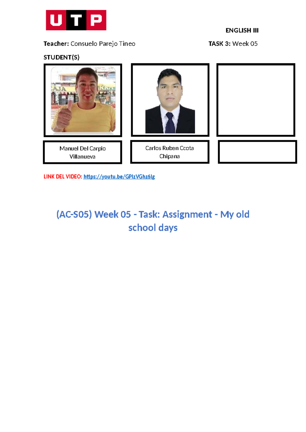 Ingles III (AC-S05) Week 05 Task: My Old School Days Assignment - Studocu
