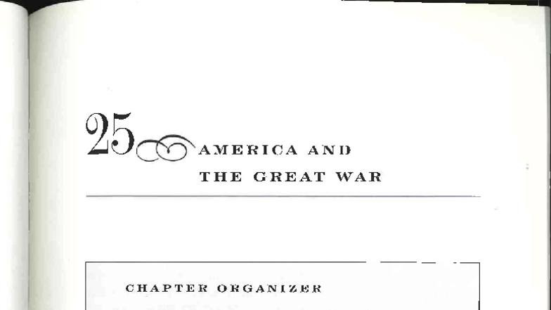 25. AMERICA AND THE GREAT WAR: WILSON'S FOREIGN POLICY & PEACE EFFORTS ...