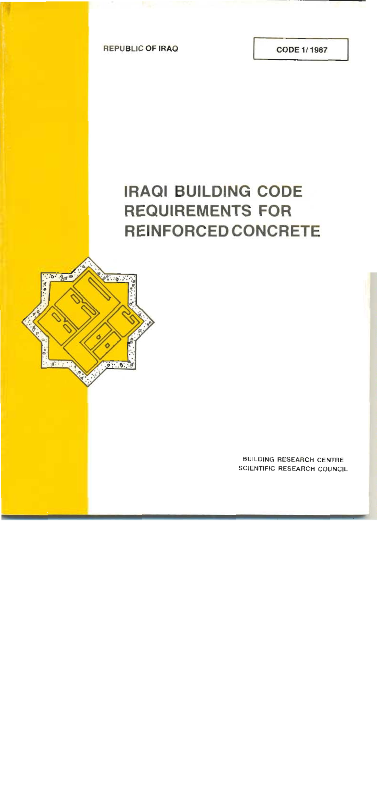 Iraqi Building Code 1987: Requirements for Reinforced Concrete ...
