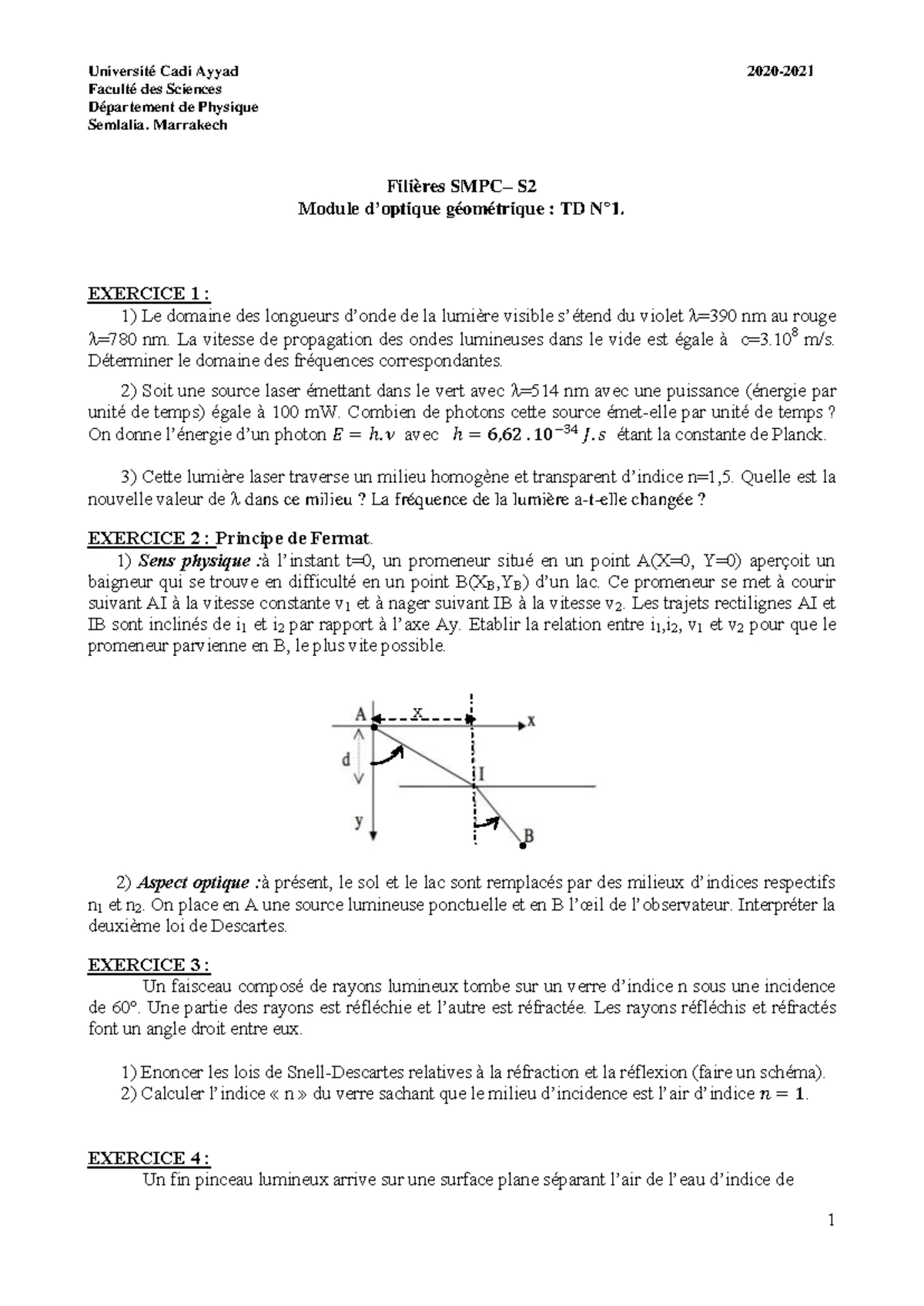 Exercices corrigés de l'optique géométrique - Optique Exercice G2-01 : déviation de la lumière ...