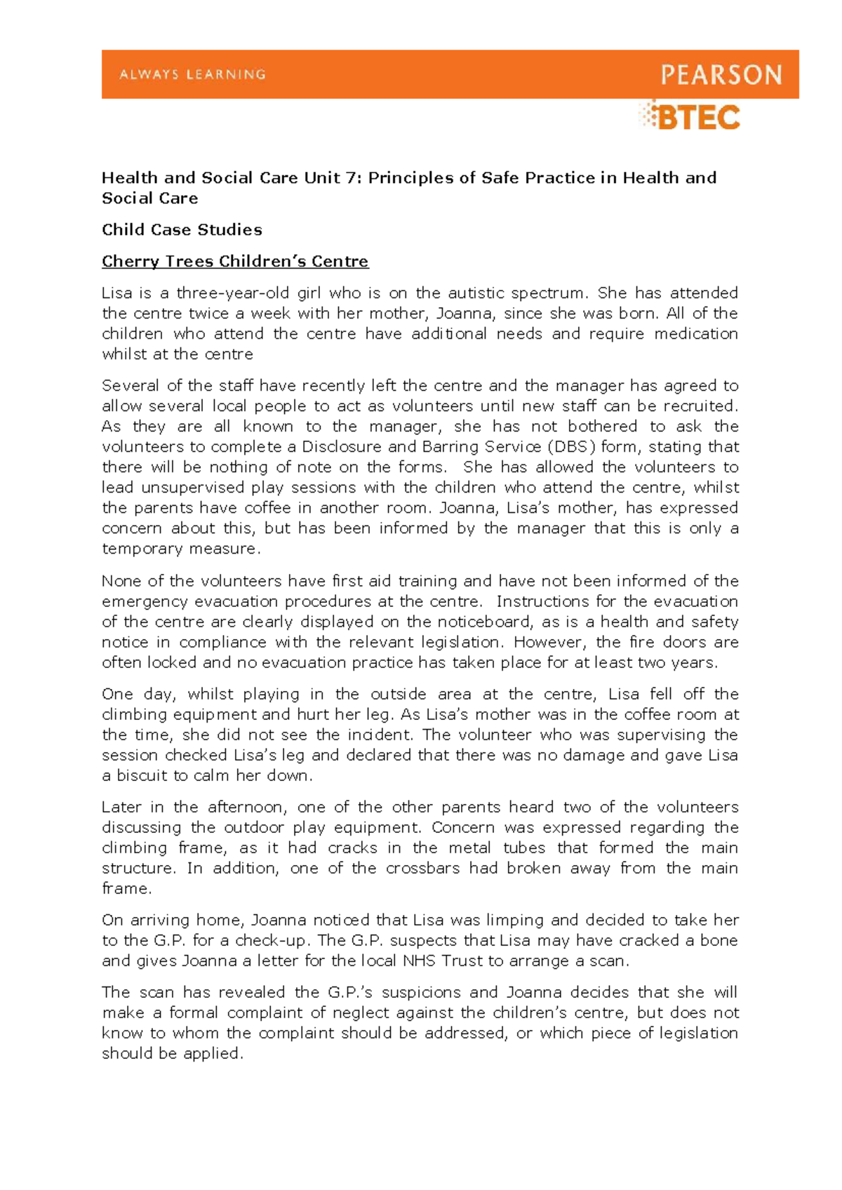 Unit 7: Case Studies on Safe Practice in Health & Social Care - Studocu