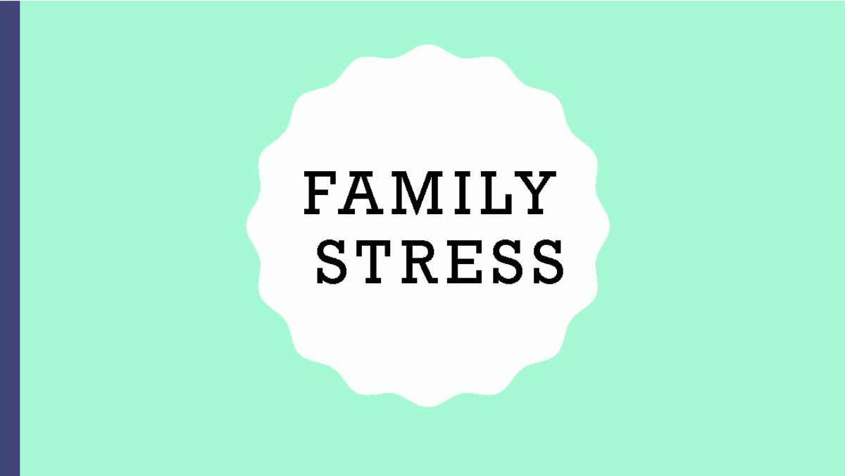 FA M I LY STRESS: Overview of Models & Applications in Crisis ...