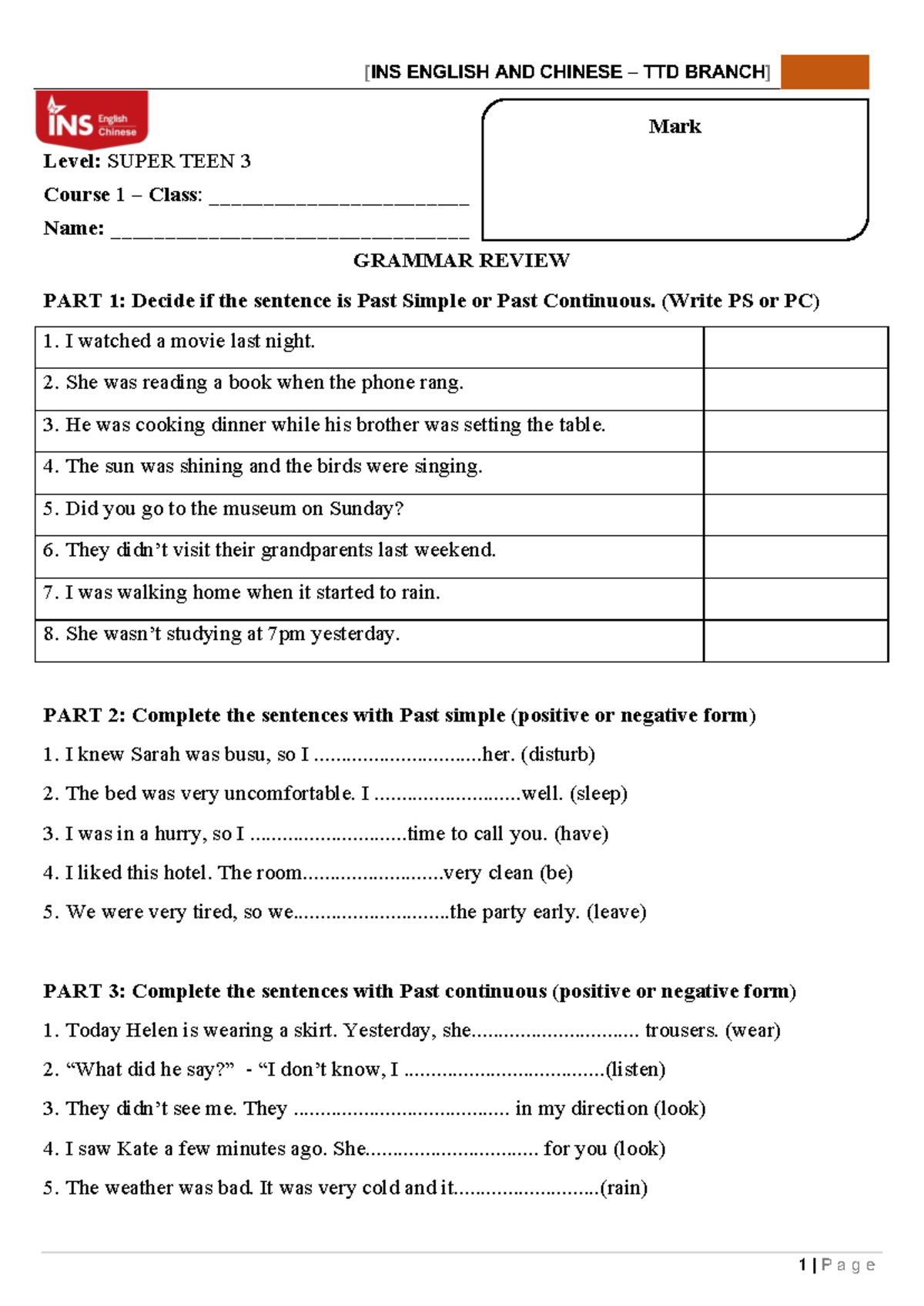 ENGLISH AND CHINESE TTD Mark Level: SUPER TEEN 3 Course 1 - GRAMMAR ...