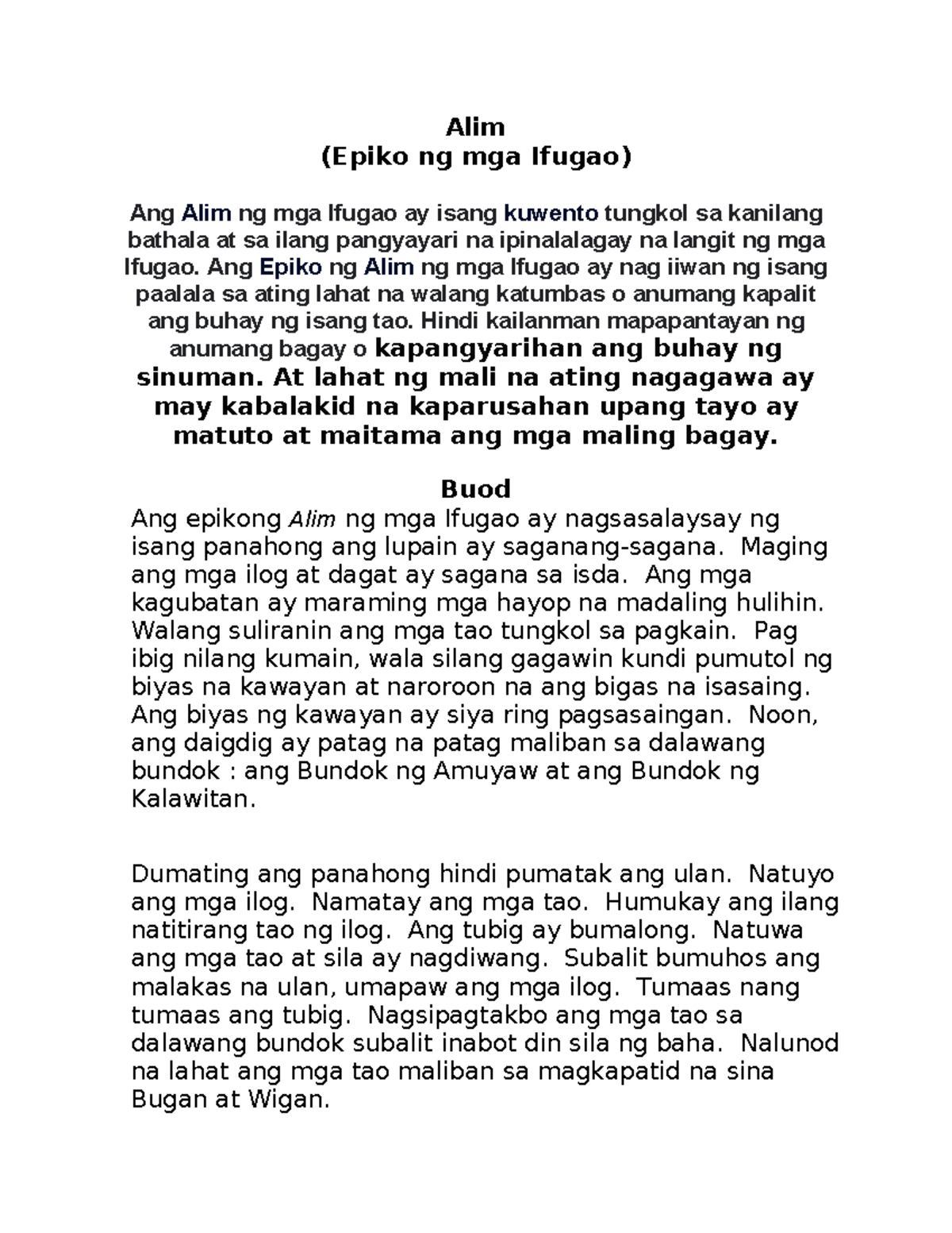 Buod ng Epiko ng Alim ng Ifugao: Kwento ng Buhay at Kamatayan - Studocu