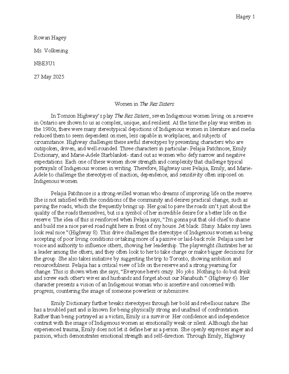 Rez Sisters Essay - NBE3U1 Analysis of Indigenous Women's Strength ...