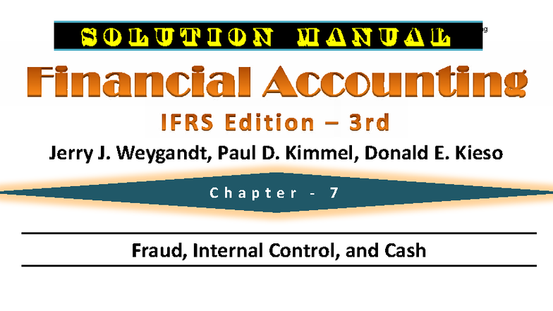 Accounting 101: Chapter 7 Solutions on Fraud & Internal Control - Studocu