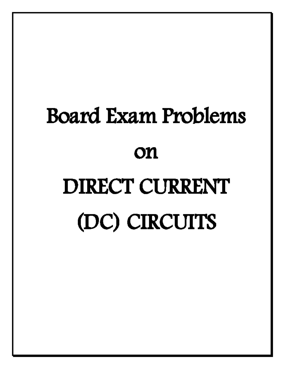 DC Circuits past board exam( with solution) - Board Exam Problems on ...