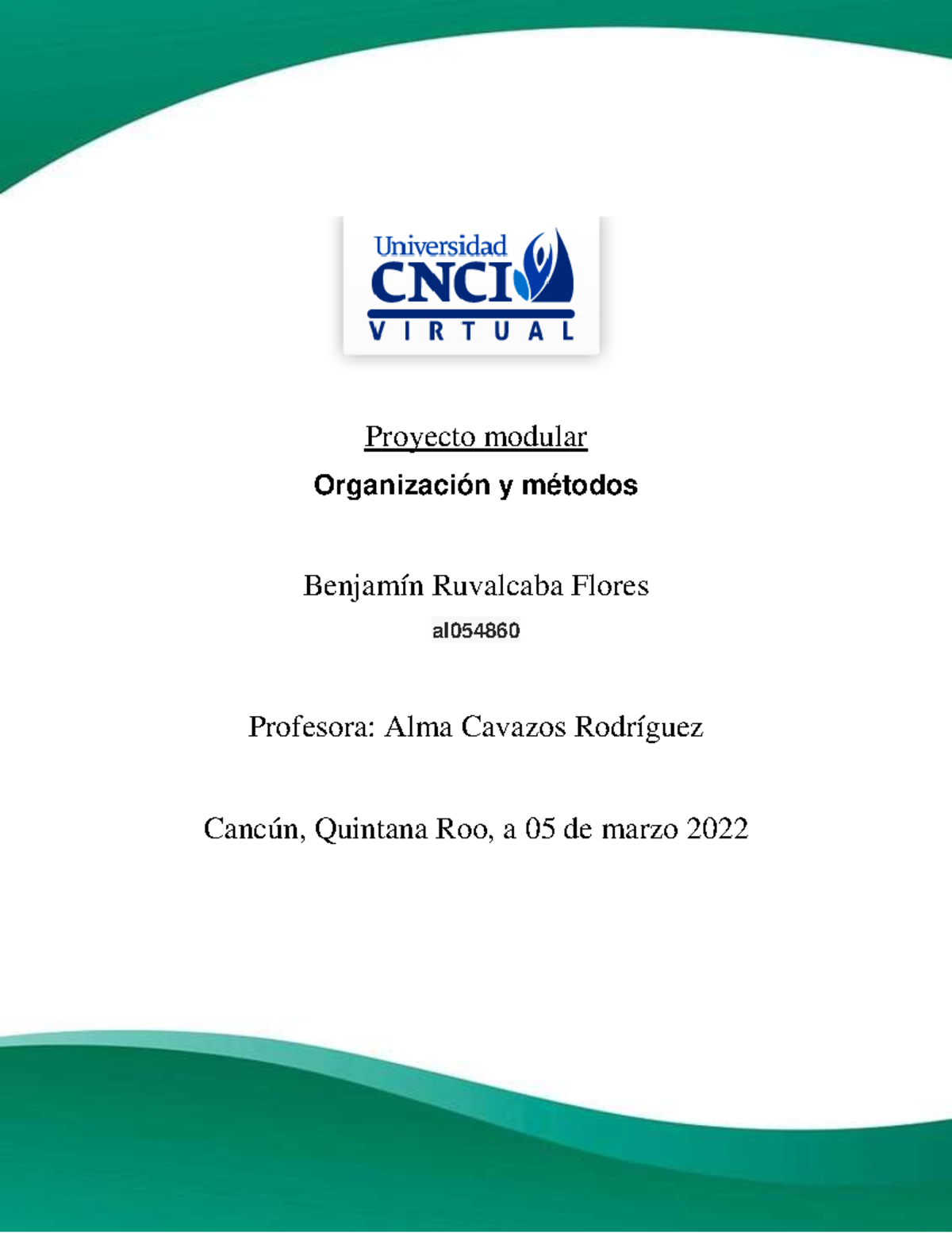 Proyecto Modular: Organización y Métodos en la Administración - CNCI ...
