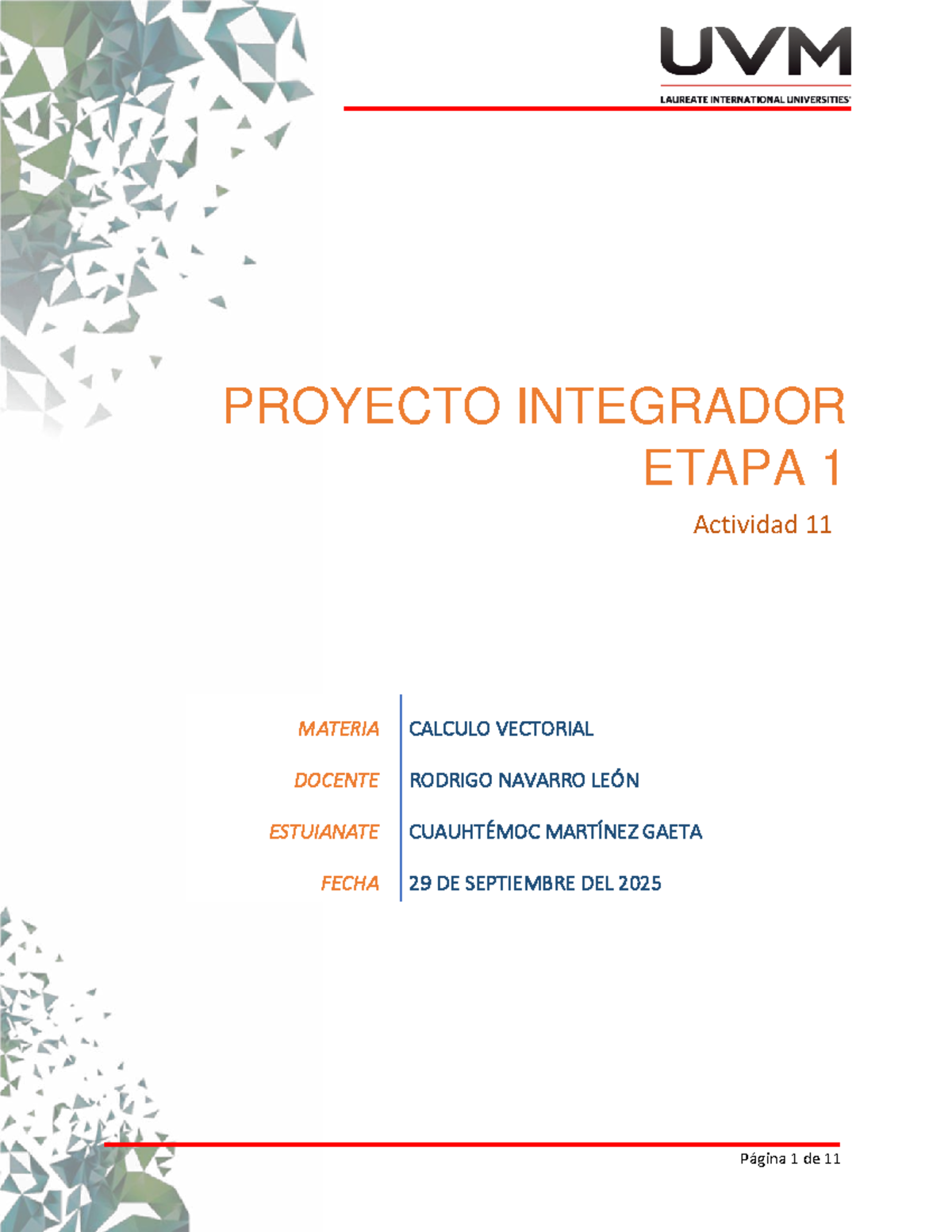 A3 CMG - Proyecto Integrador Etapa 1: Cálculo Vectorial - Studocu