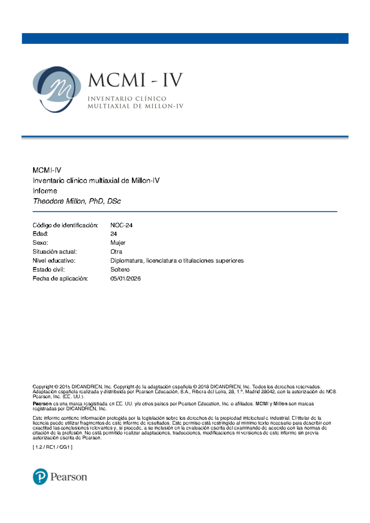 Informe Final MCMI-IV-2: Evaluación Psicológica y Resultados - Studocu