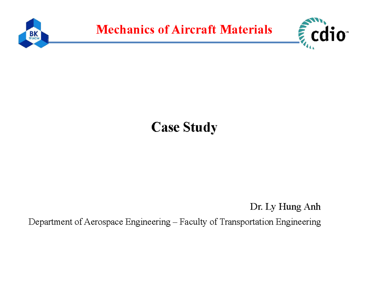 Mechanics of Aircraft Materials Case Study CDIO: Composites in Aviation ...