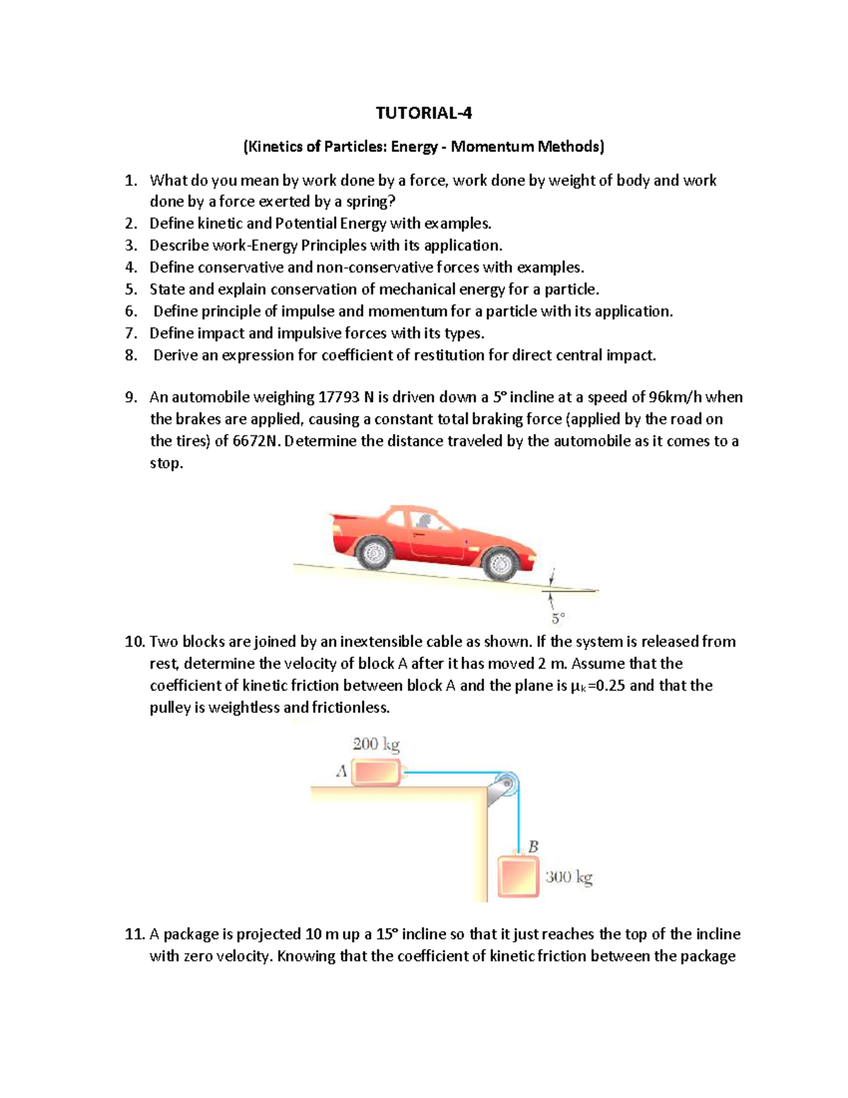 Tutorial 4: Kinetics of Particles - Energy Momentum Methods - Studocu