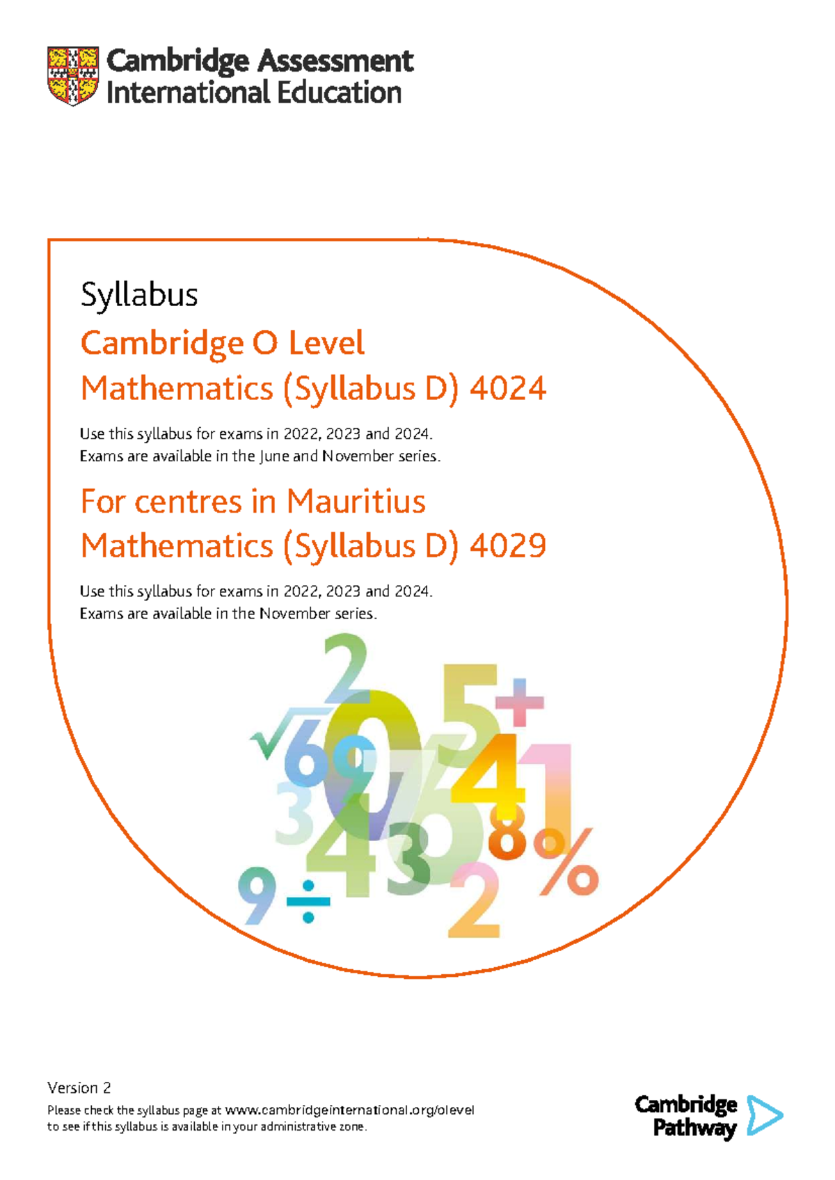 Cambridge O Level Mathematics (Syllabus D) 4024: Syllabus Overview 2022 ...
