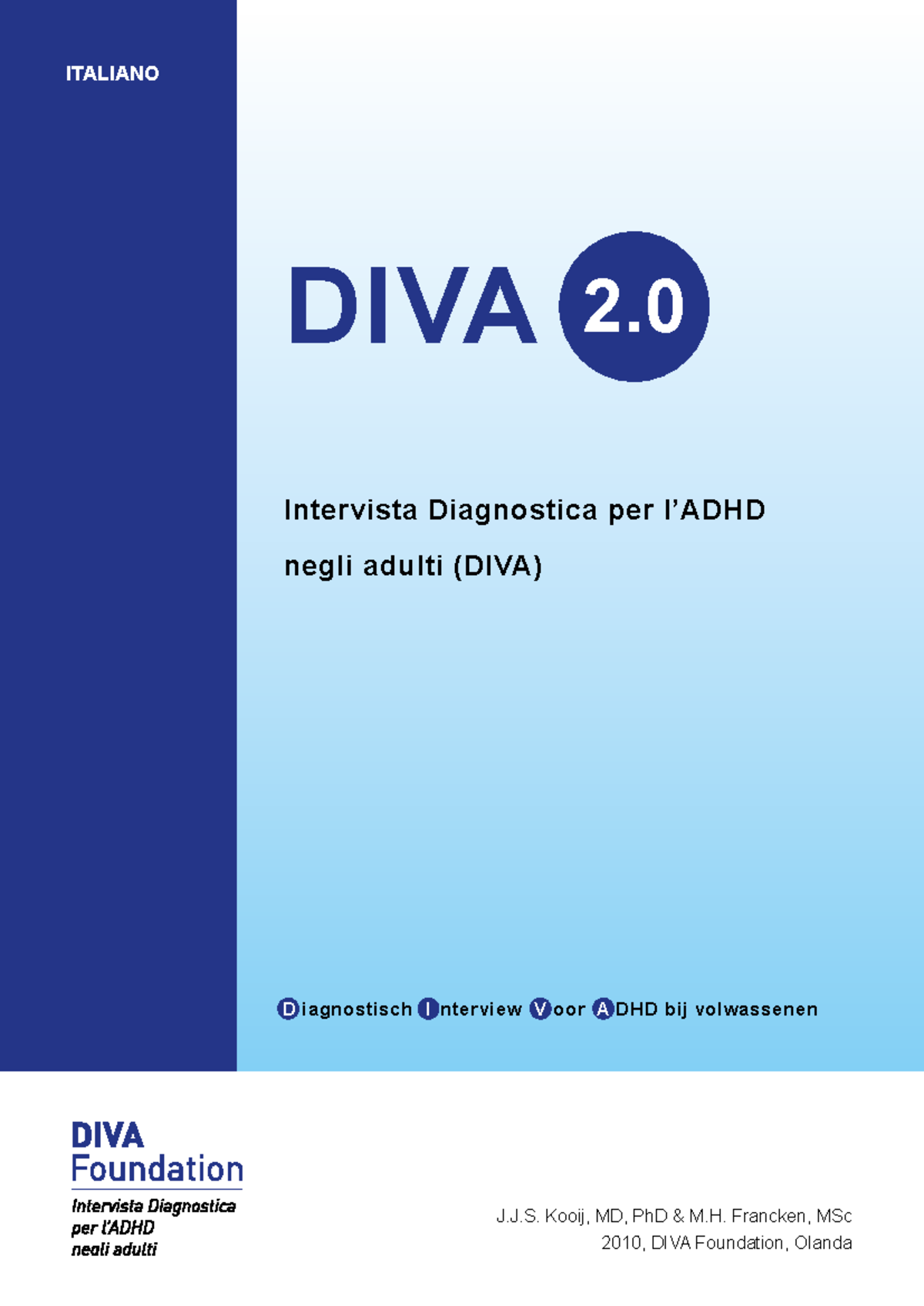 DIVA 2 - Questionario Diagnostico ADHD Adulti in Italiano - Studocu