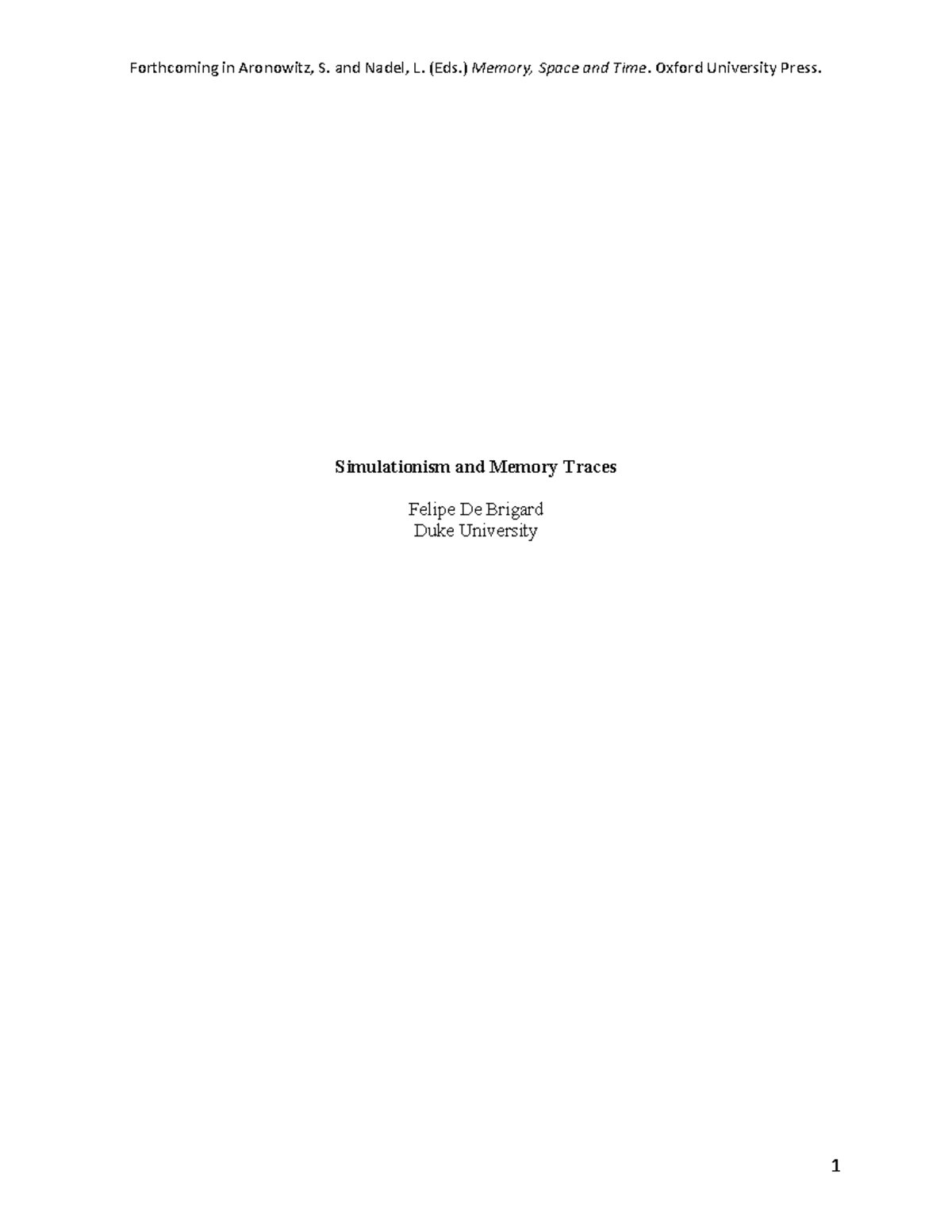 Simulationism and Memory Traces: A Philosophical Inquiry (PHIL 11a ...