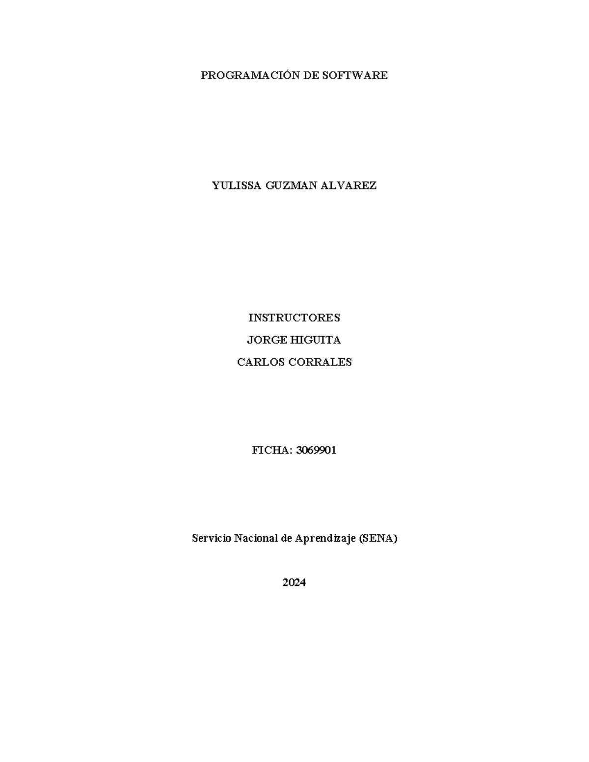Infografia SENA - Programacion de software - PROGRAMACIÓN DE SOFTWARE YULISSA GUZMAN ALVAREZ ...