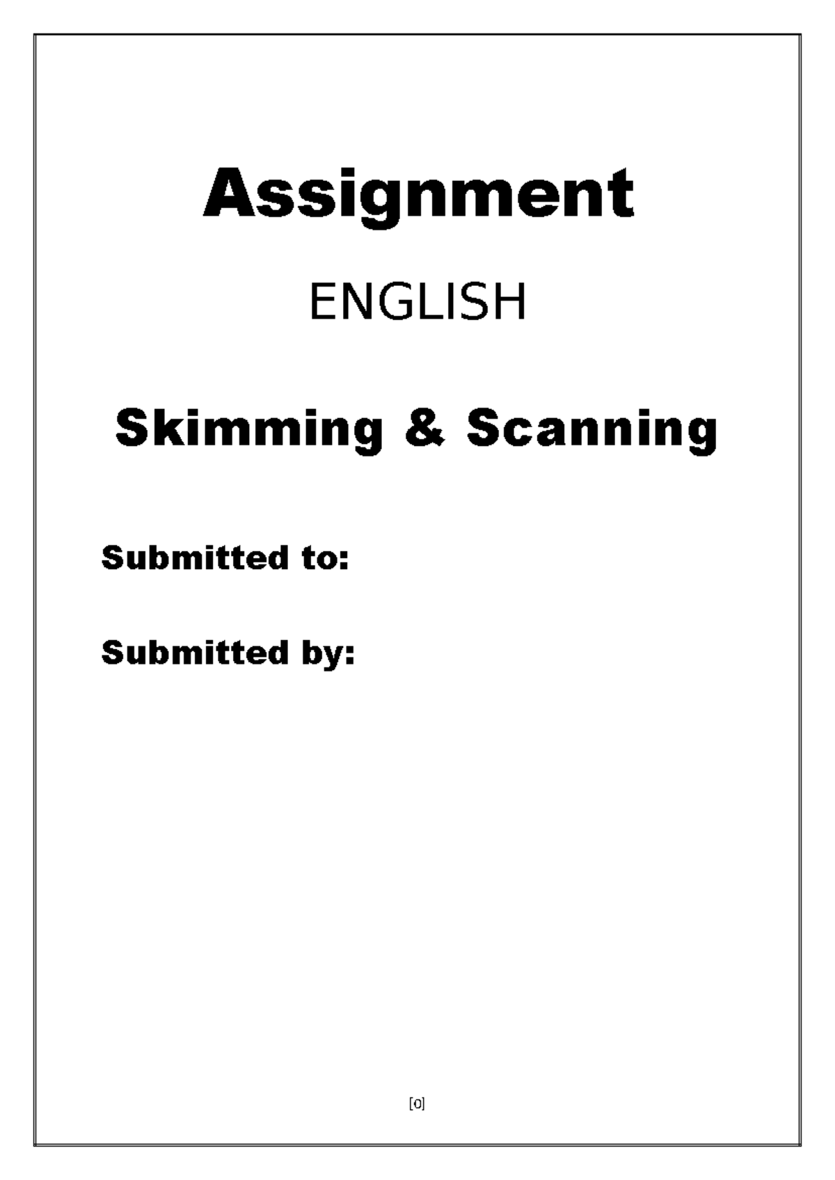 English Assignment: Techniques of Skimming & Scanning for Reading ...