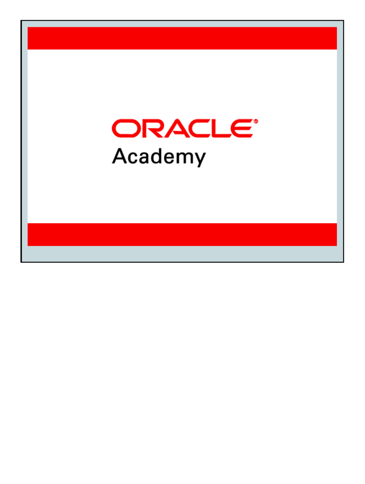 ORACLE Academy DFo Course Introduction and Objectives Overview - Studocu