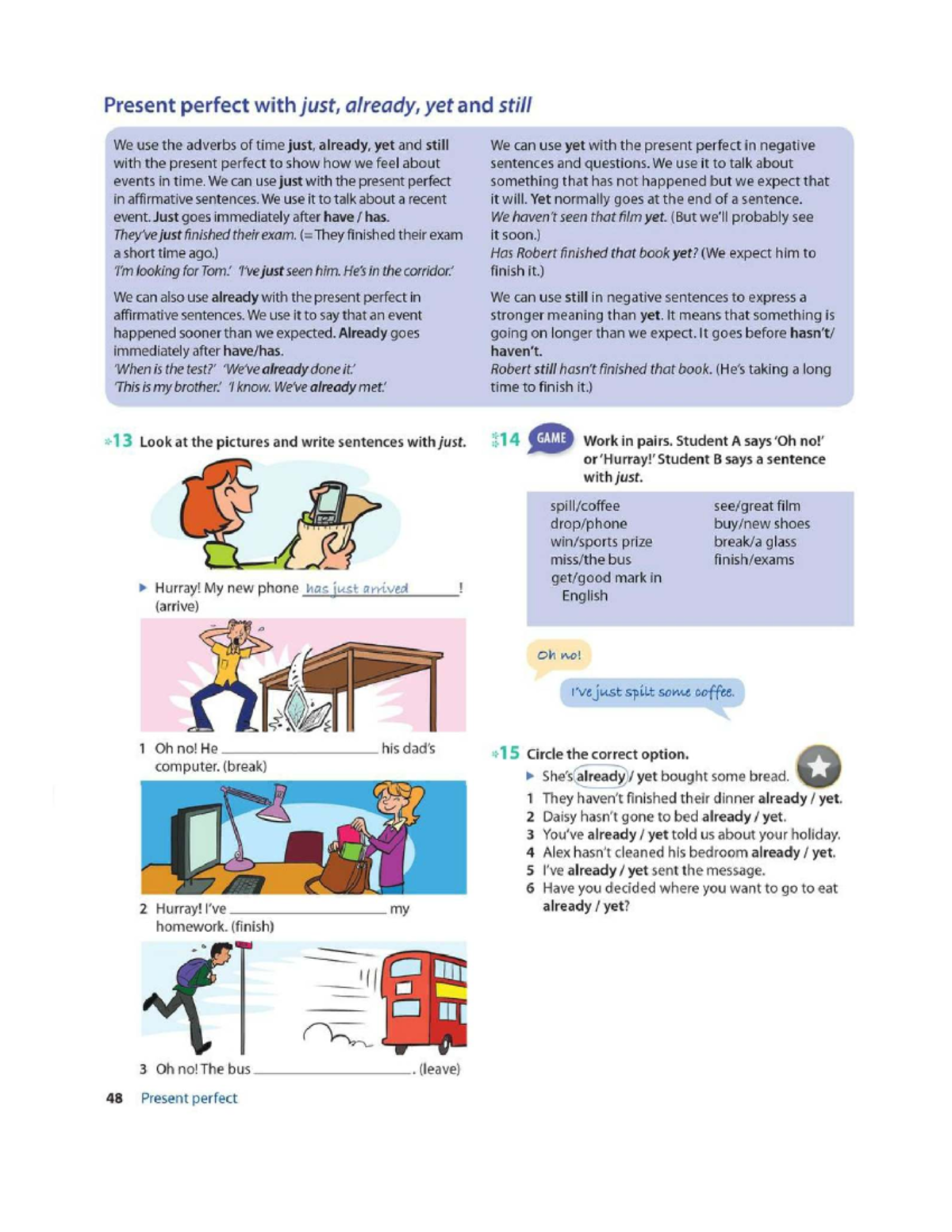 Oxford Grammar 4: Present Perfect with Just, Already, Yet, and Still ...