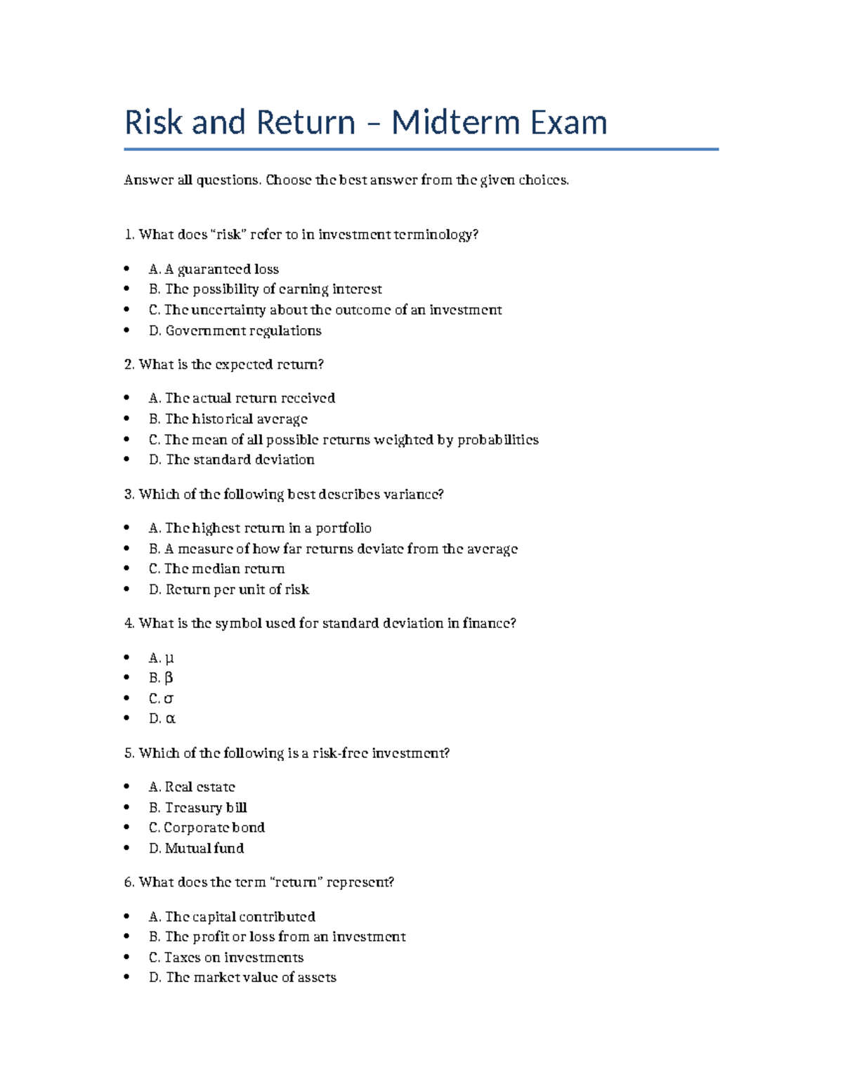 Risk and Return (FIN 301) Midterm Exam Answers - Multiple Choice - Studocu