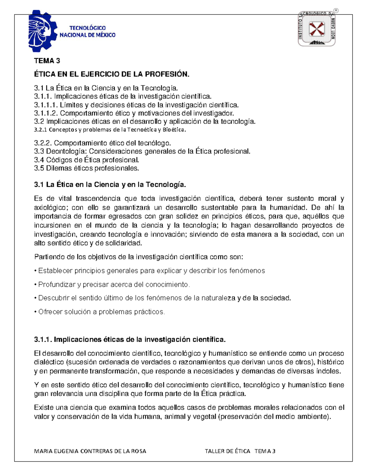 TEMA 3: ÉTICA EN LA CIENCIA Y TECNOLOGÍA - NUEVO PROGRAMA - Studocu