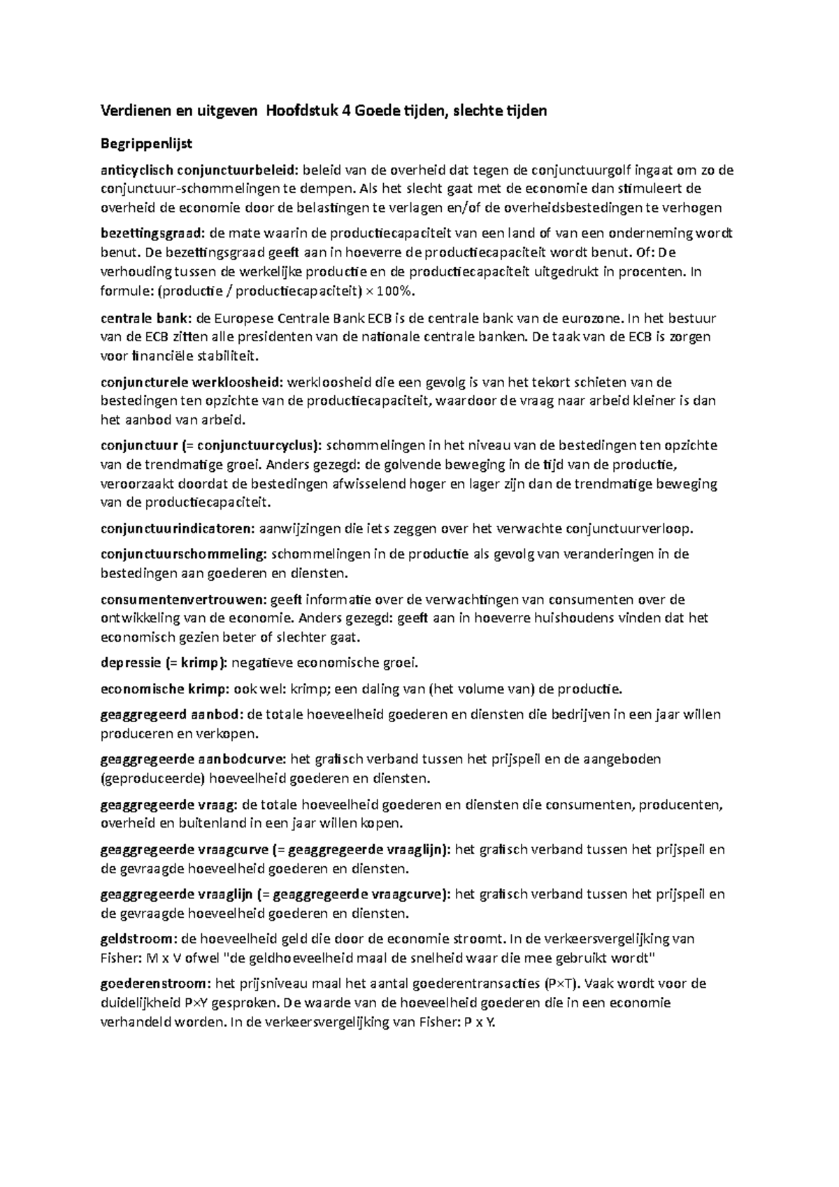 Hoofdstuk 4: Verdienen en Uitgeven - Conjunctuur en Beleid - Studeersnel