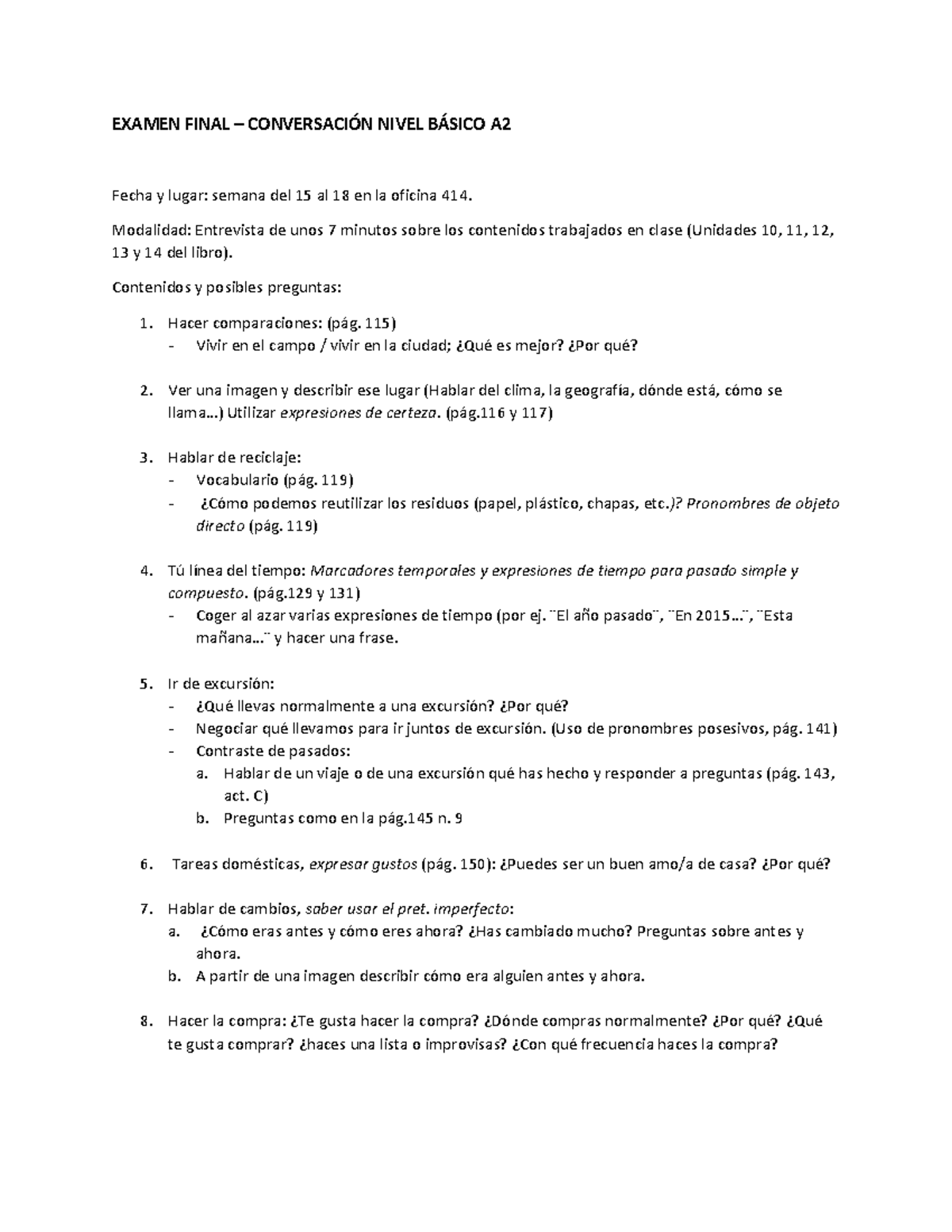 Examen Final A2 - Preguntas de Examen de Conversación - Studocu