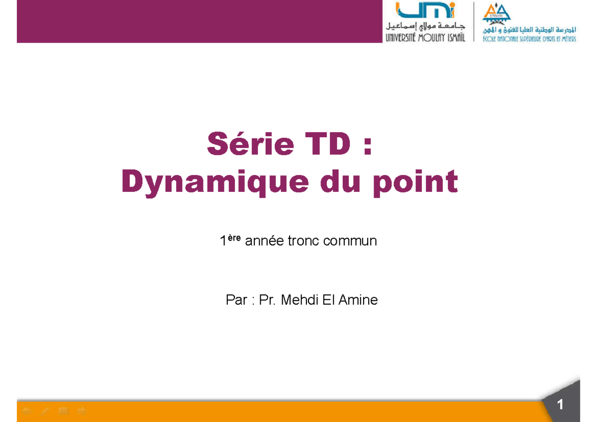 td avec Correction Dynamique du point - Série TD : Dynamique du point 1 ère année tronc commun 1 ...