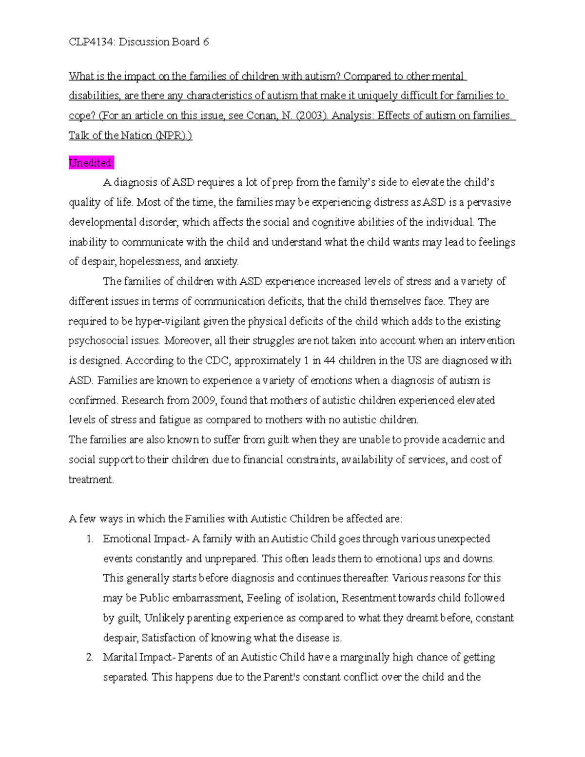 CLP4134-Discussion Board 6 - What is the impact on the families of ...