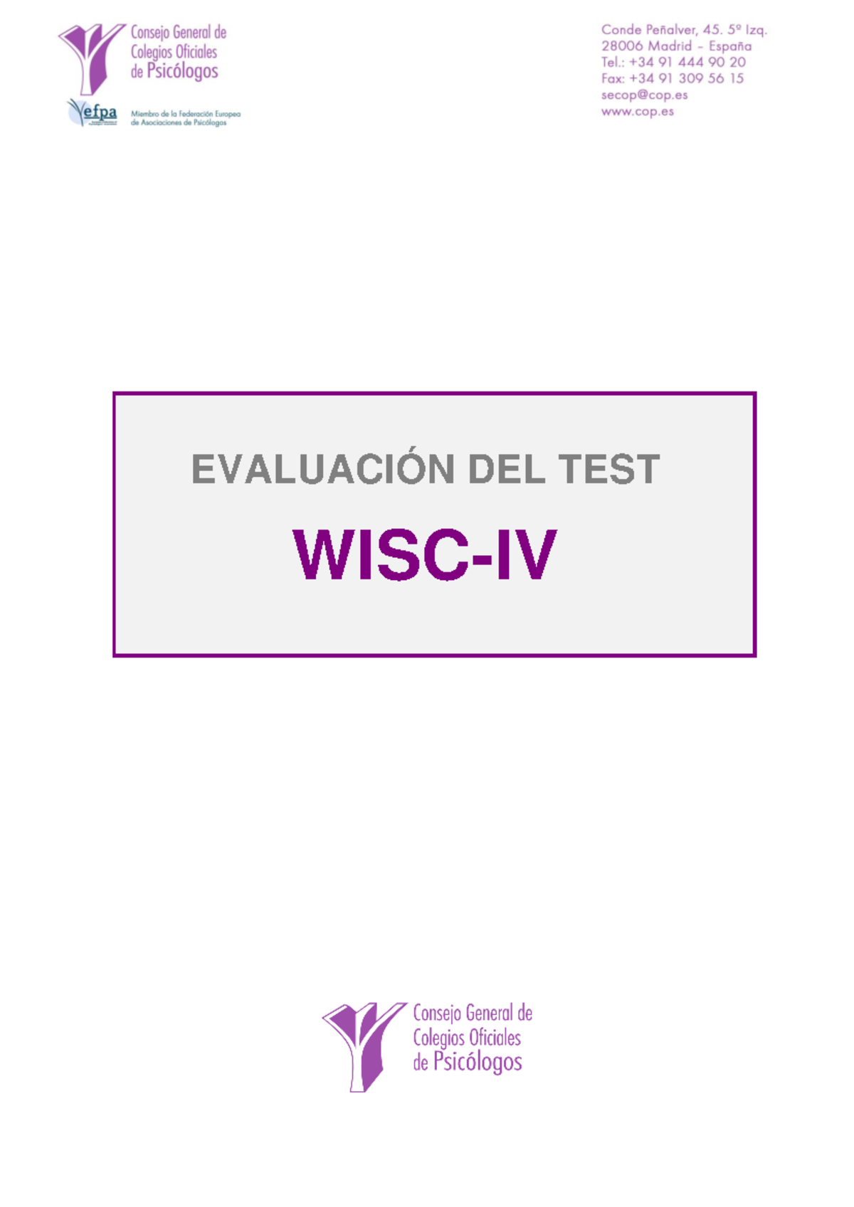 Evaluación del Test WISC-IV: Análisis y Valoración Completa - Studocu