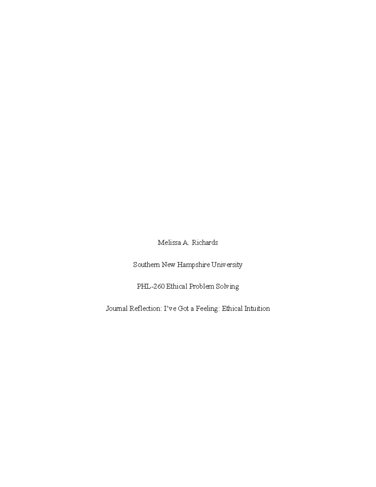 PHL-260 Module One Journal: Ethical Intuition Reflection - Studocu