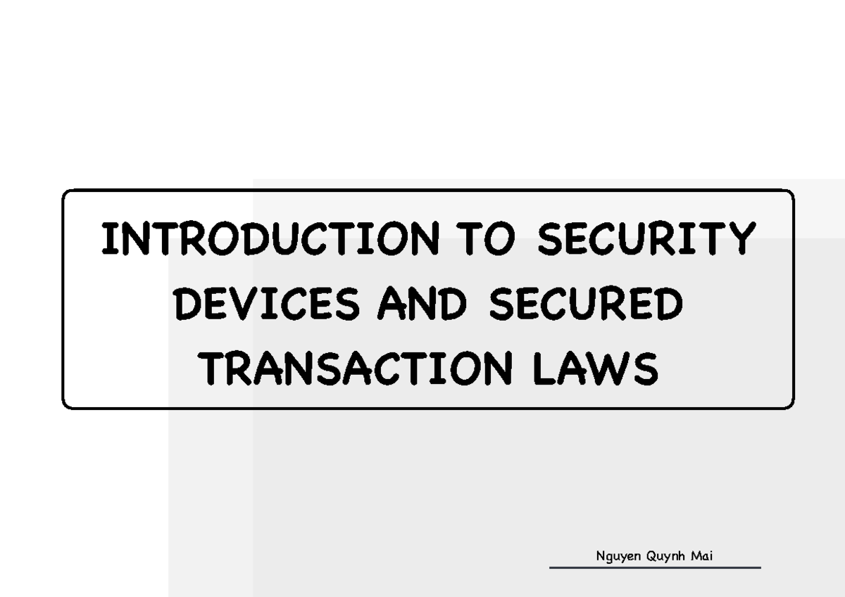 Introduction to Secured Transactions & Collateral (LAW 101) - Studocu
